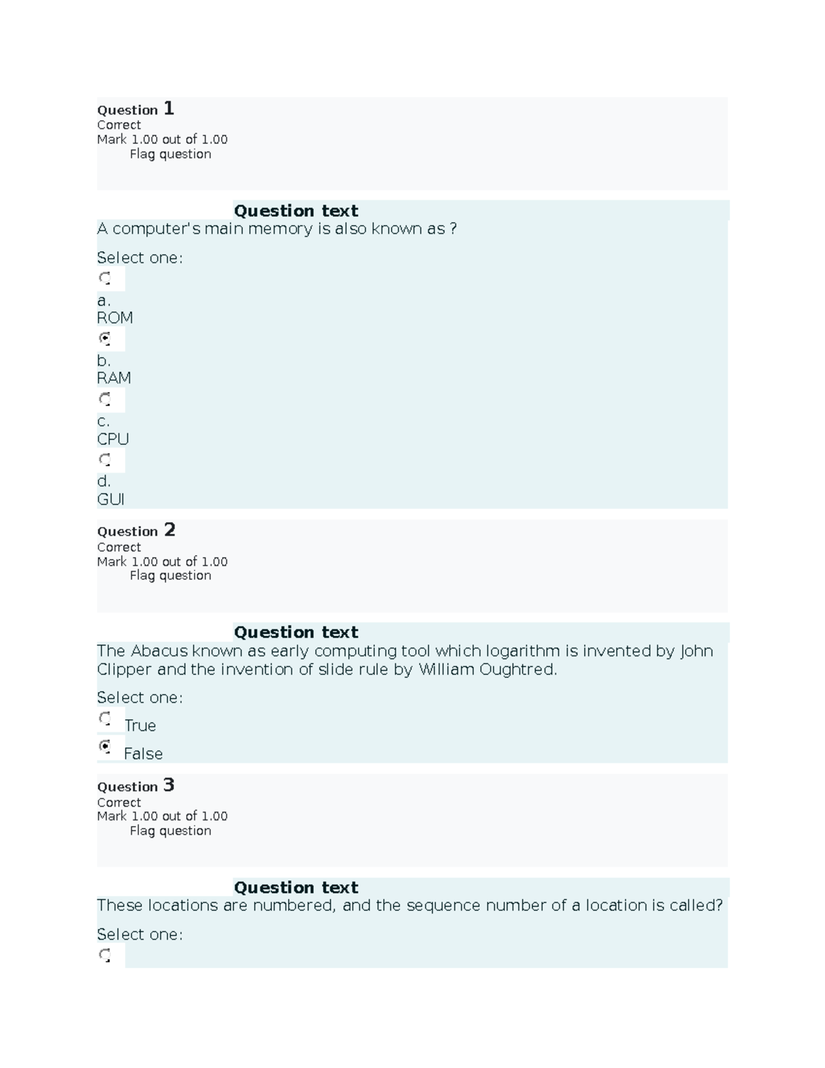 Compfuds - legit - Question 1 CorrectMark 1 out of 1. Flag question Question text A computer's ...