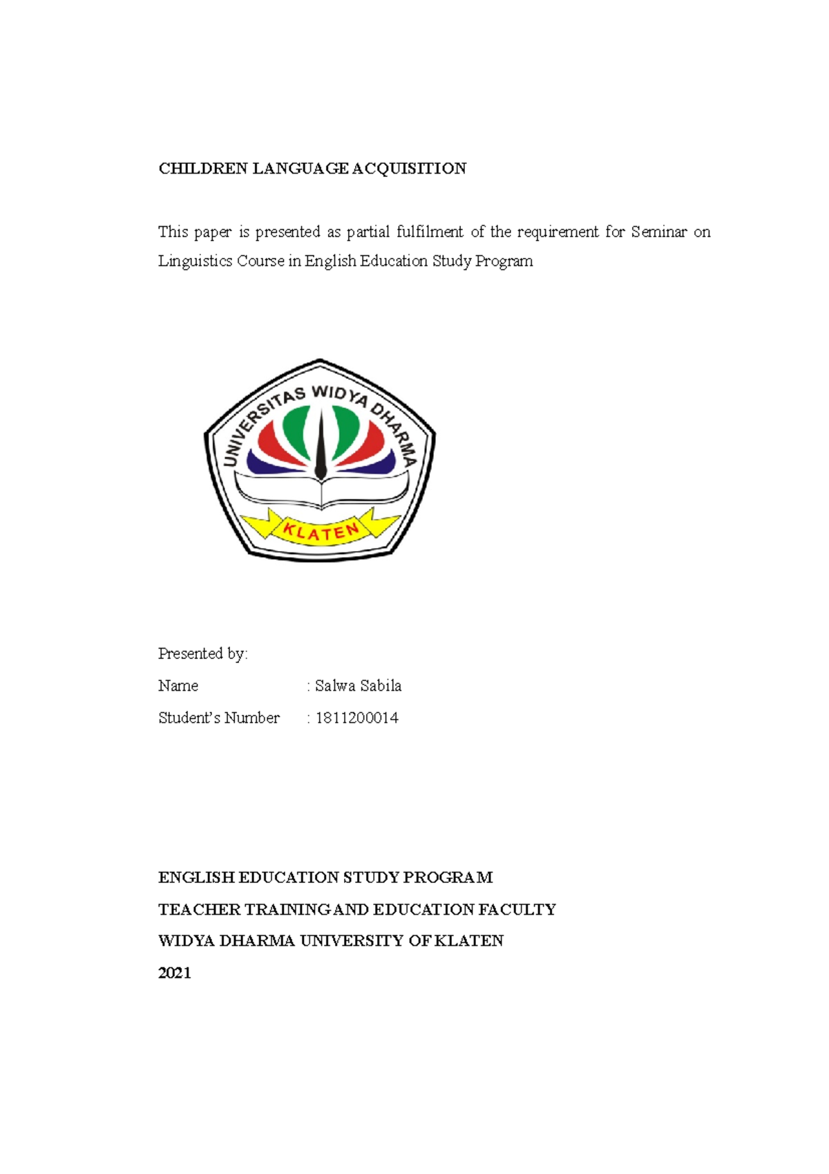 Children Language Acquisition - CHILDREN LANGUAGE ACQUISITION This ...