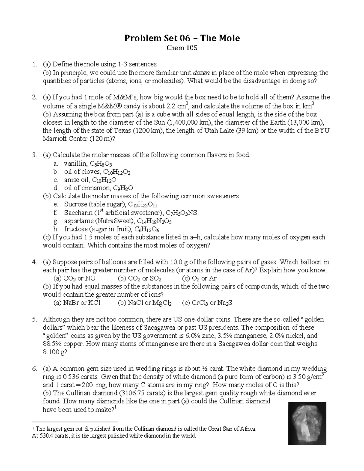 PS 06 - Problem Set 06 – The Mole Chem 105 (a) Define the mole using 1 ...