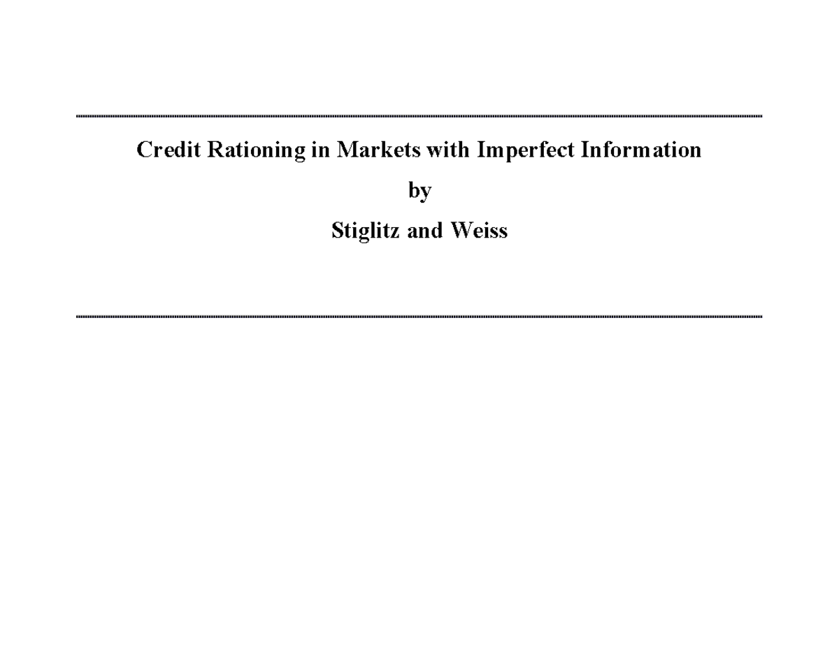 Stiglitz and Weiss - Summary Credit Rationing in Markets With Imperfect ...