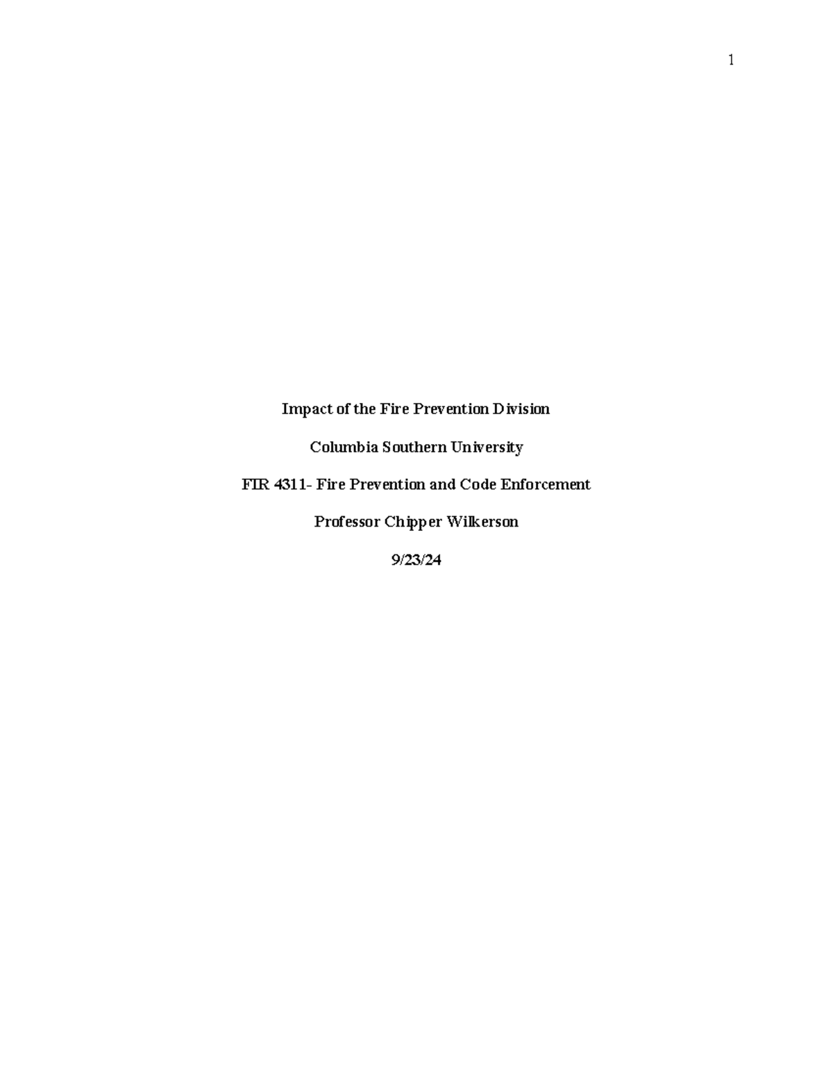 Unit VII Essay- FIR 4311 Fire Prevention and Code Enforcement - Impact ...