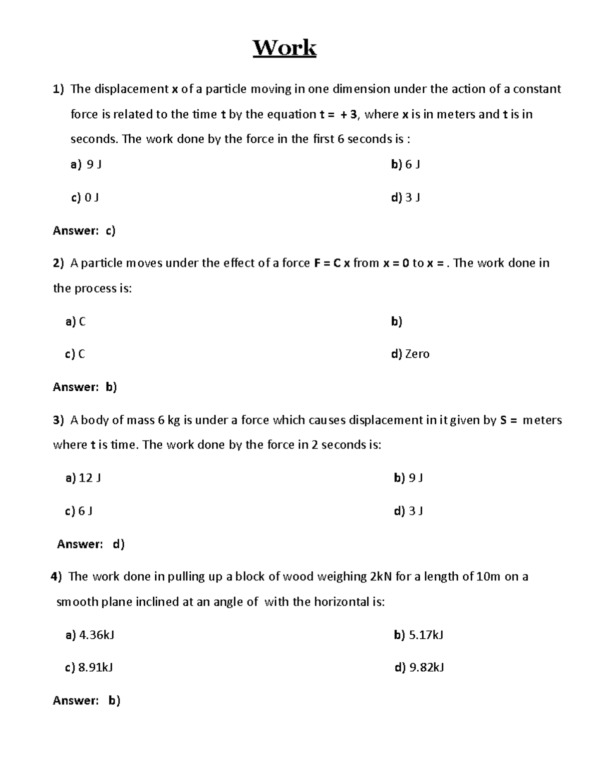 Work done 2 - Hard questions to practice on - Work The displacement x ...