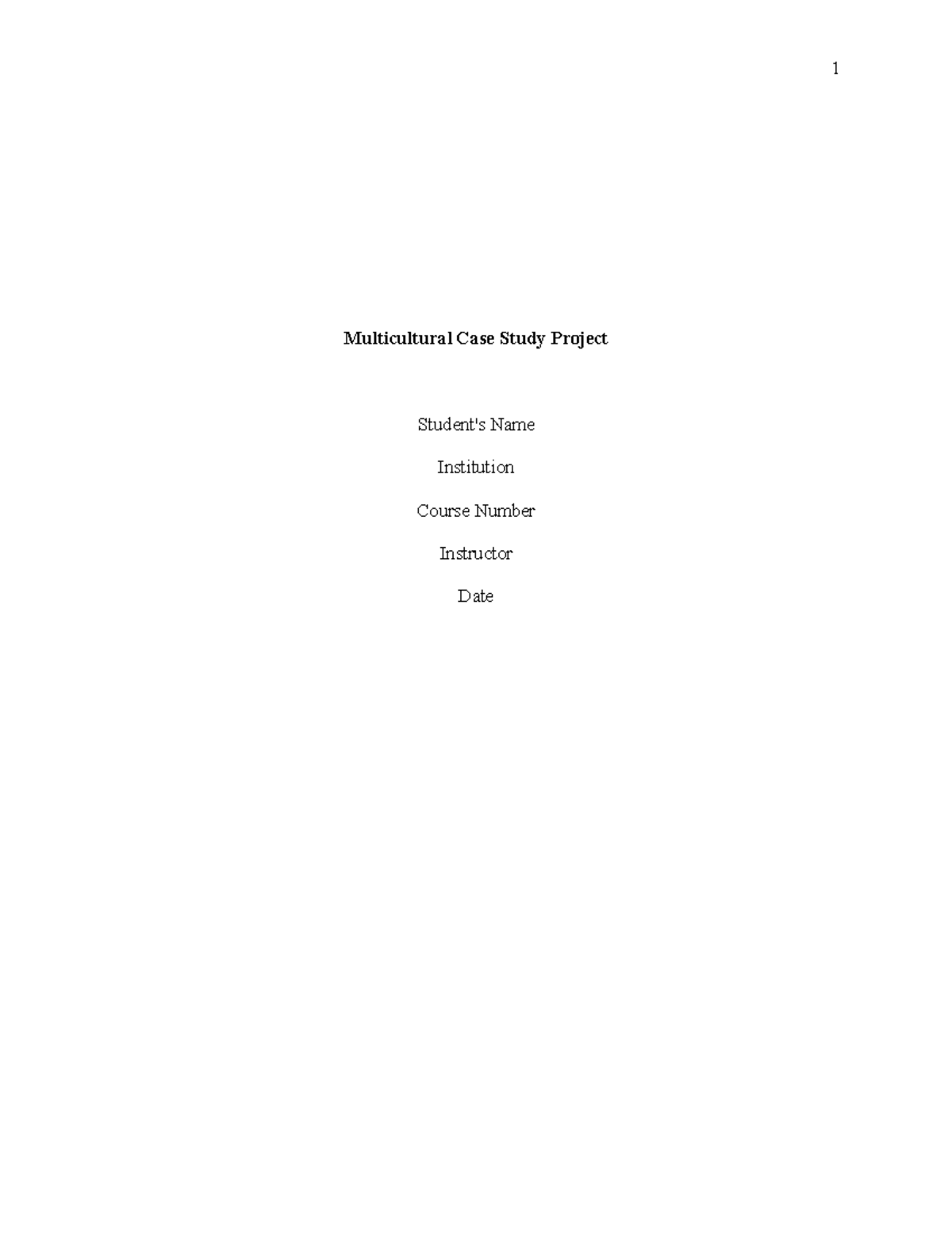 Multicultural Case Study Project - 1 Multicultural Case Study Project ...
