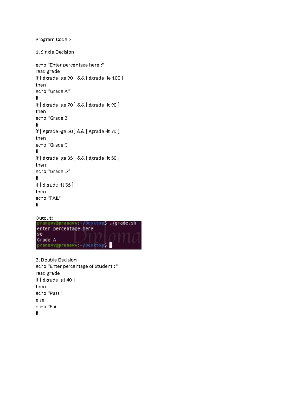 Osy pr 10 - sdjicjidjcidic1 - Program Code :- Single Decision echo "Enter percentage here - Studocu