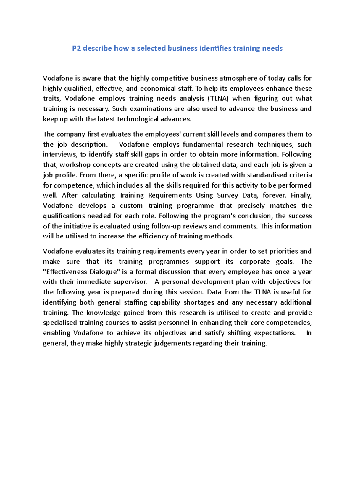 Unit 21 p2 - sssssssss - P2 describe how a selected business identifies ...