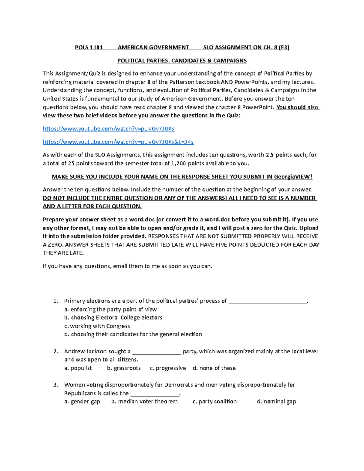 SLO Assignment Quiz Ch. 8 (F3) Political Parties - POLS 1101 AMERICAN ...
