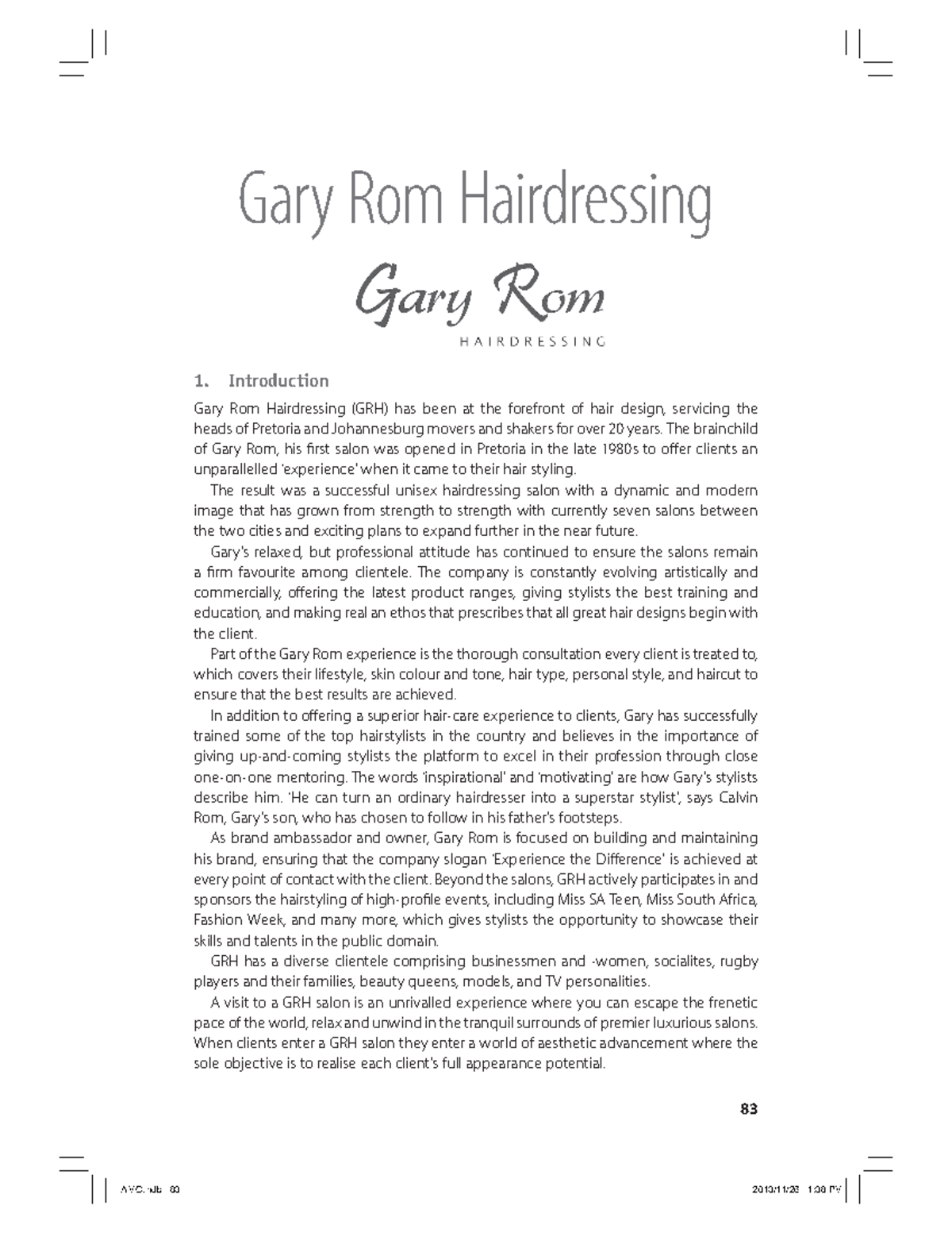 Gary Rom - CASE STUDY - 83 Gary Rom Hairdressing 1. Introduction Gary ...