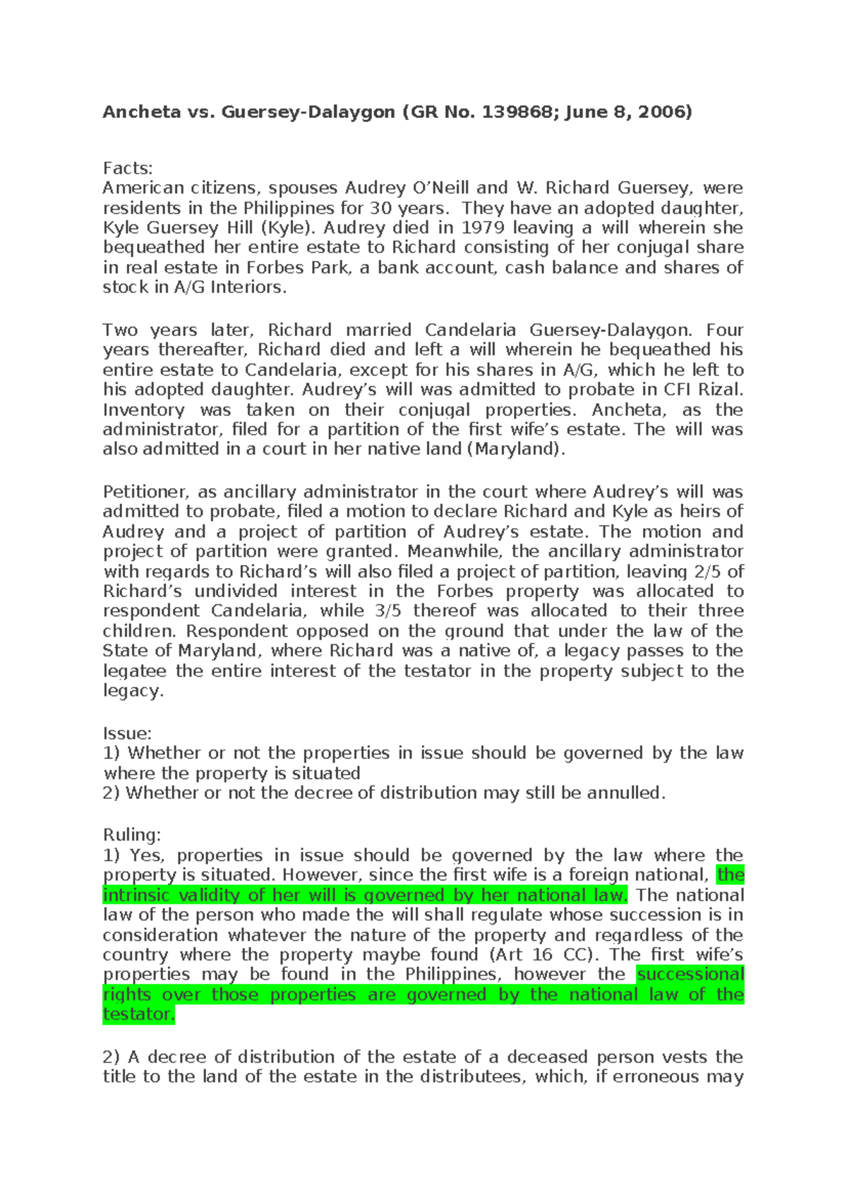 Ancheta vs Dalaygon - Ancheta vs. Guersey-Dalaygon (GR No. 139868; June 8, 2006) Facts: American ...
