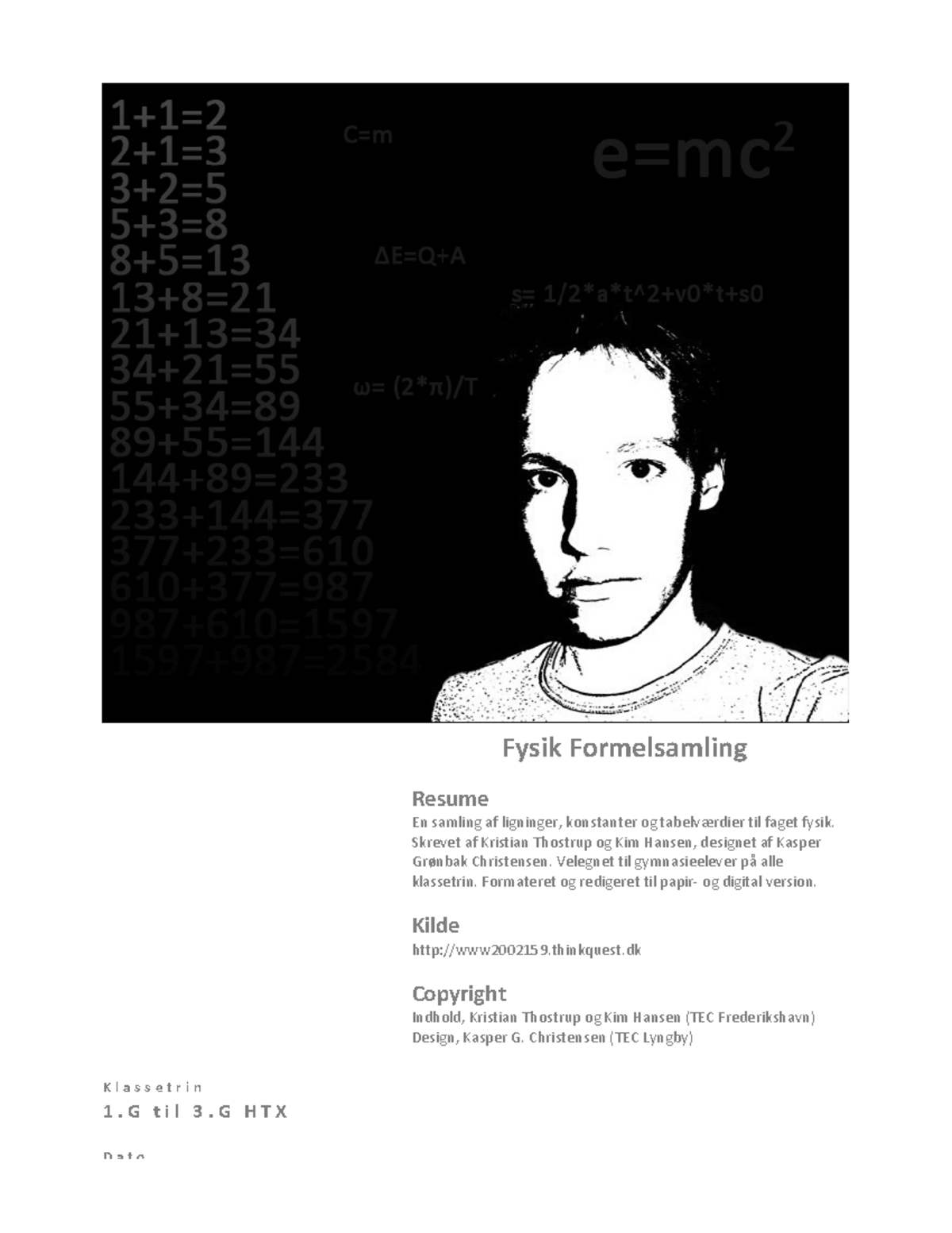 Formelsamling - Fysik formel - K l a s s e t r i n G t i l 3. G H T X D ...