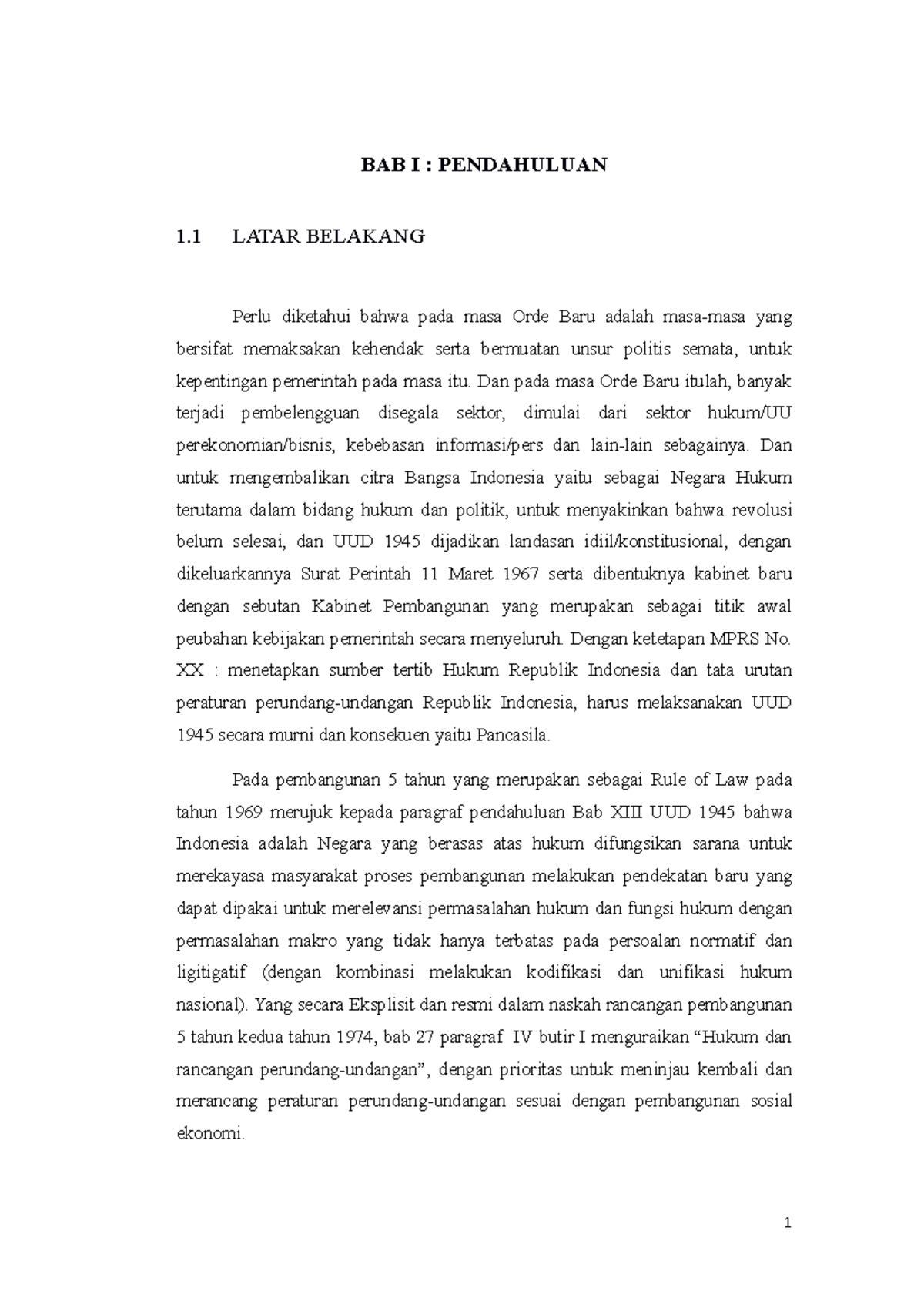 Peranan Politik Hukum Dalam Pembangunan - BAB I : PENDAHULUAN 1 LATAR ...