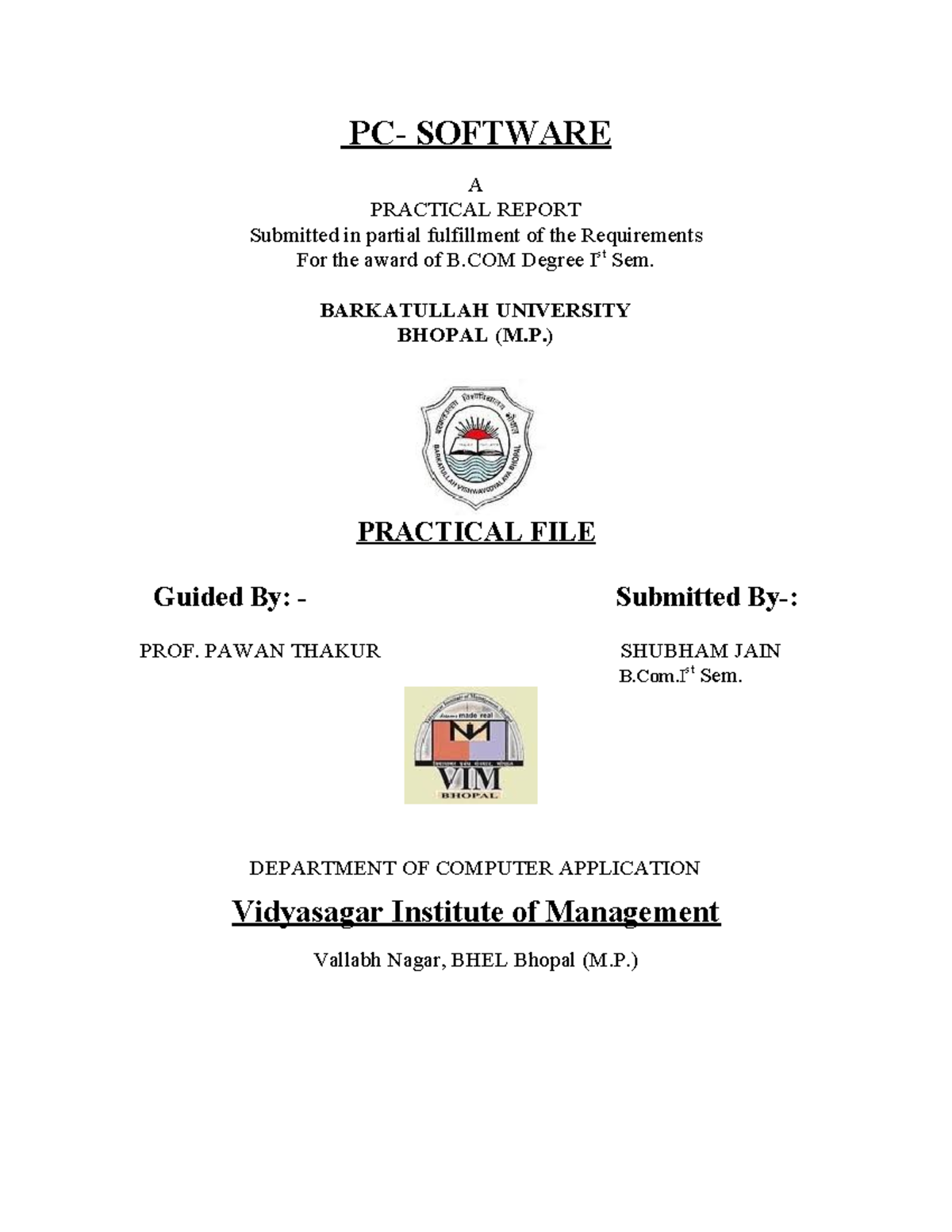 Student document - PC- SOFTWARE A PRACTICAL REPORT Submitted in partial fulfillment of the - Studocu