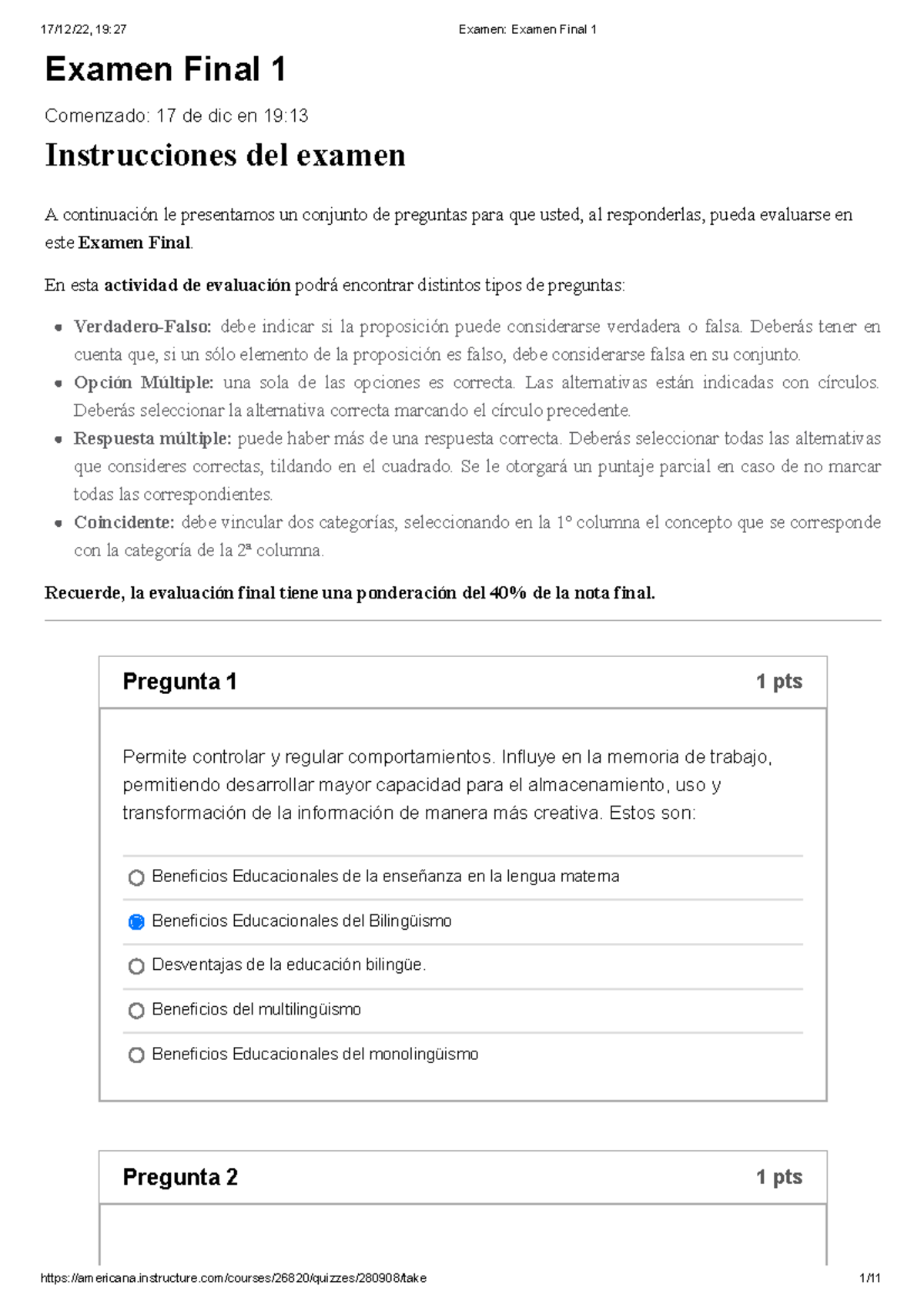 Examen Examen Final 1 - Examen Final 1 Comenzado: 17 de dic en 19 ...