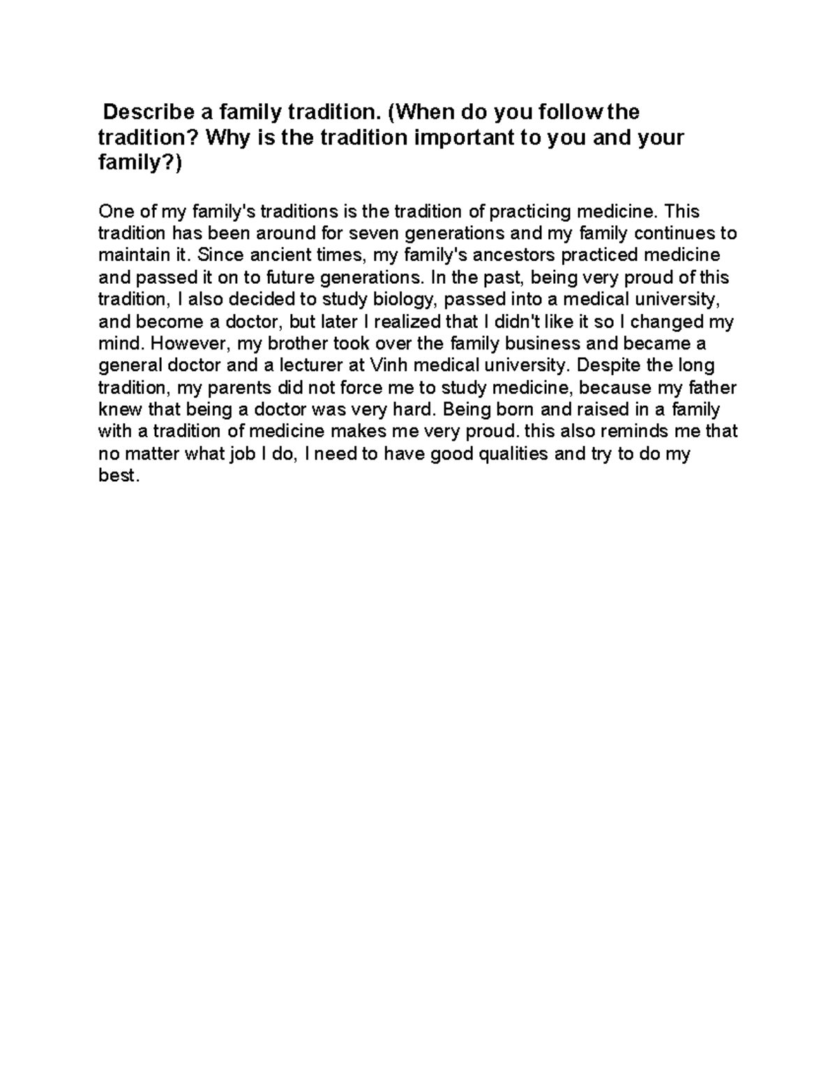 Describe a family tradition - (When do you follow the tradition? Why is ...