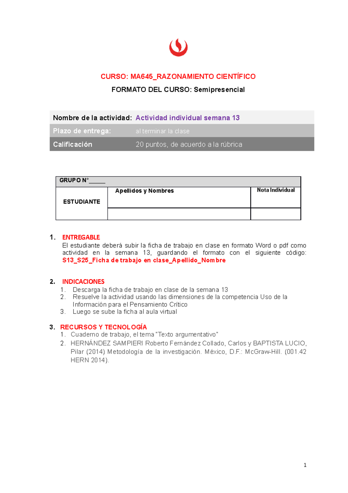 MA645 S13 S23 Ficha de trabajo en clase Valeria Fernandez semana 13 - CURSO: MA645_RAZONAMIENTO ...