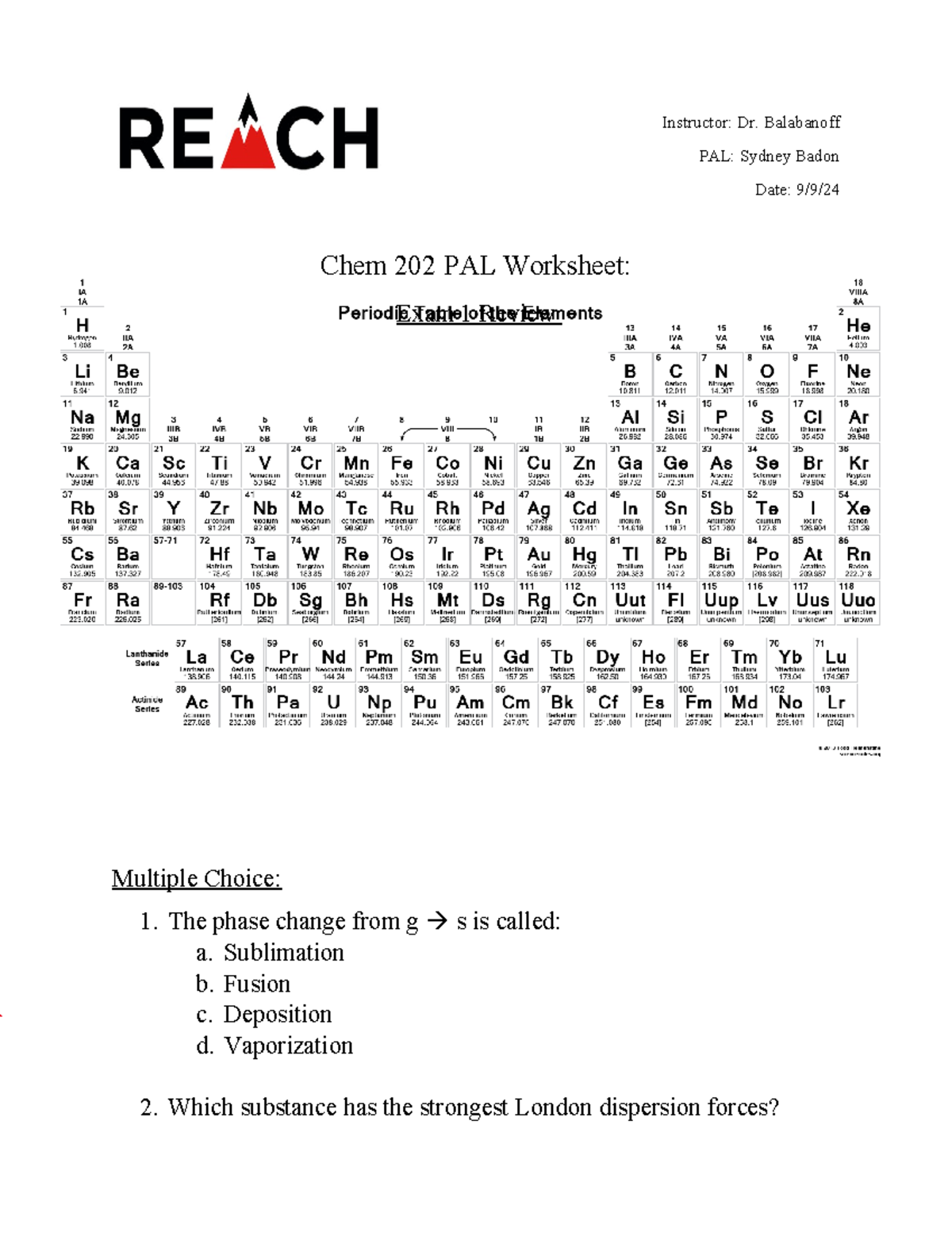 Exam 1 Review Worksheet - Instructor: Dr. Balabanoff PAL: Sydney Badon ...
