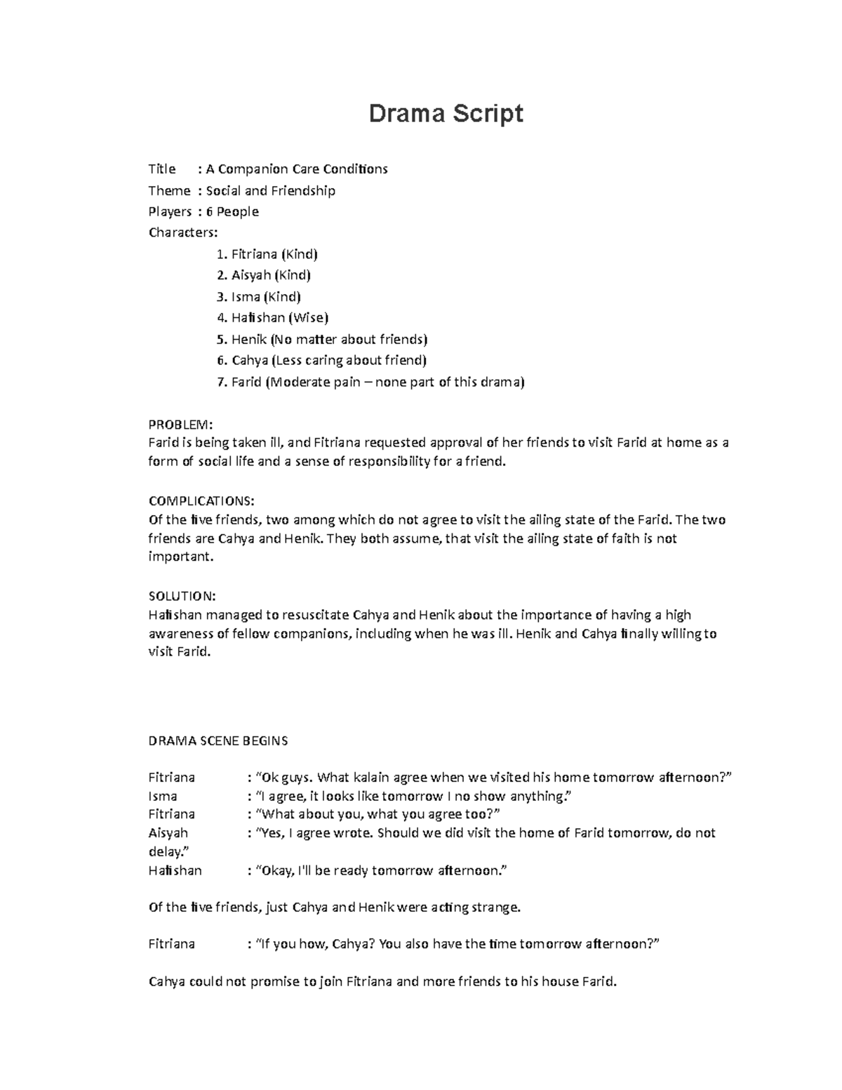 Drama Script About Friendship Drama Script Title A Companion Care