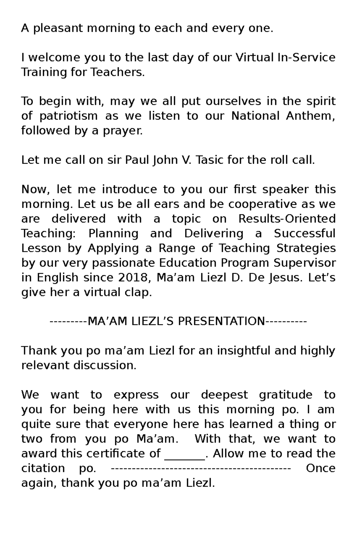 Script Inset day 4 - ANONYMOUS - A pleasant morning to each and every ...