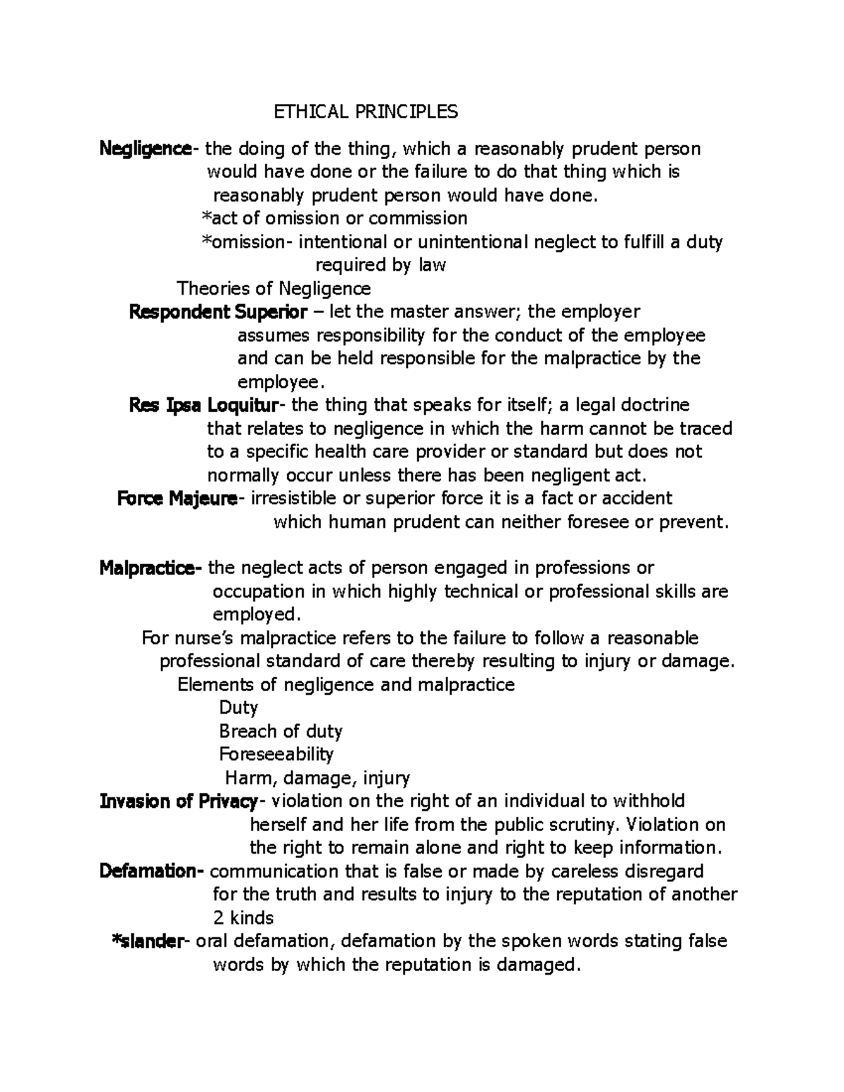 Ethical Principles - Dr. Wong - ETHICAL PRINCIPLES Negligence- the ...