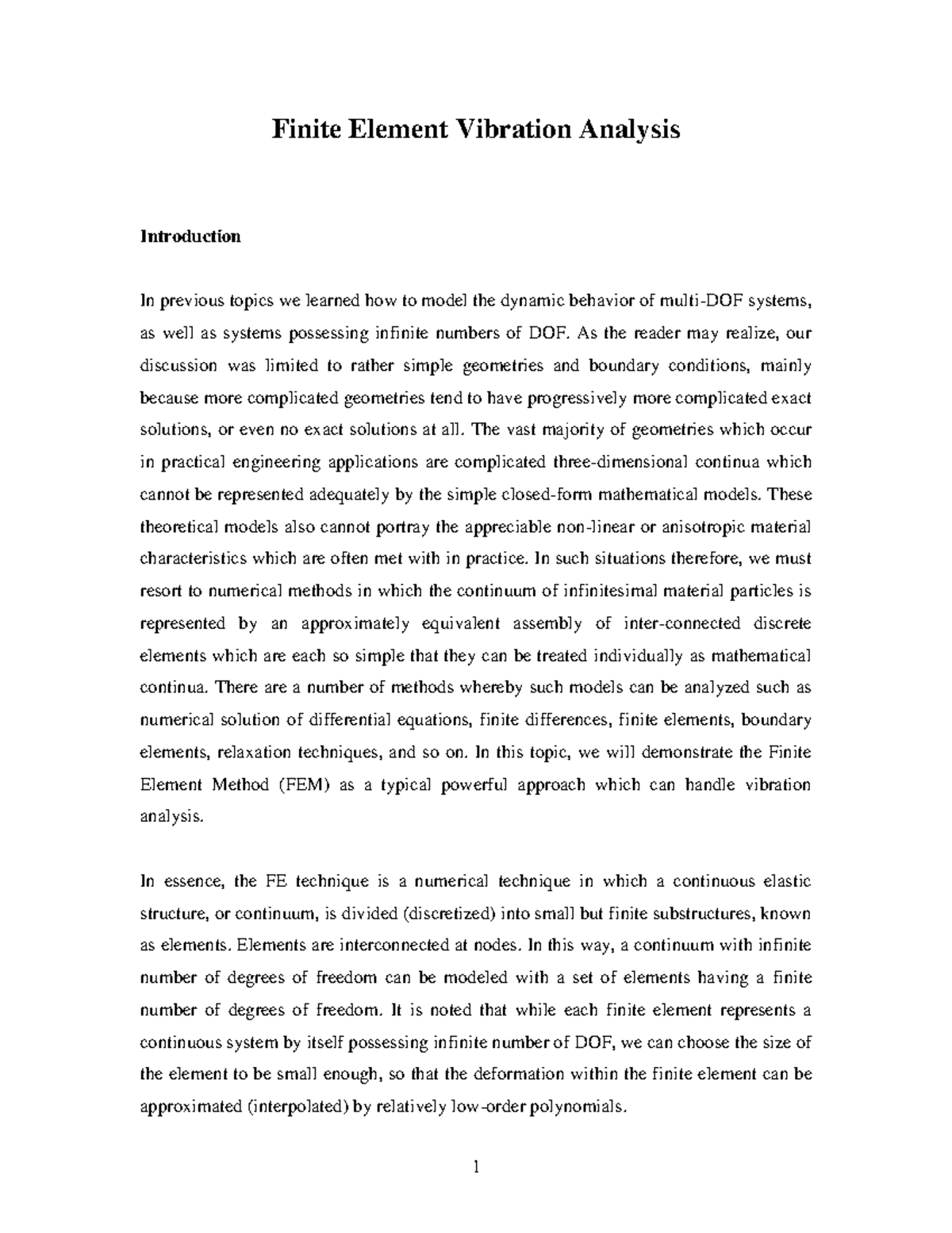 Finite Element Vibration Analysis Fall 2010 - Finite Element Vibration Analysis Introduction In ...