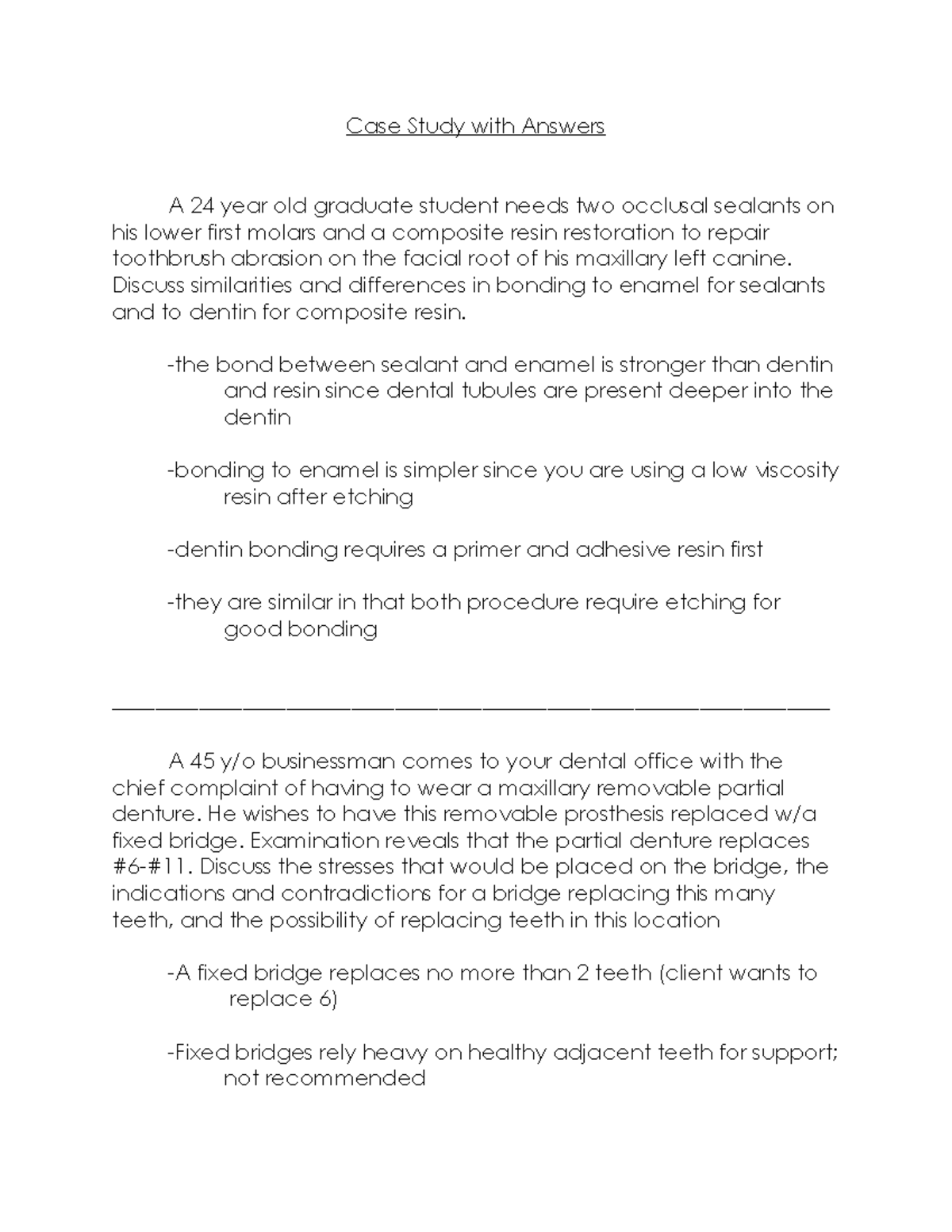 Dental Materials Case Studies #1 - Case Study with Answers A 24 year ...