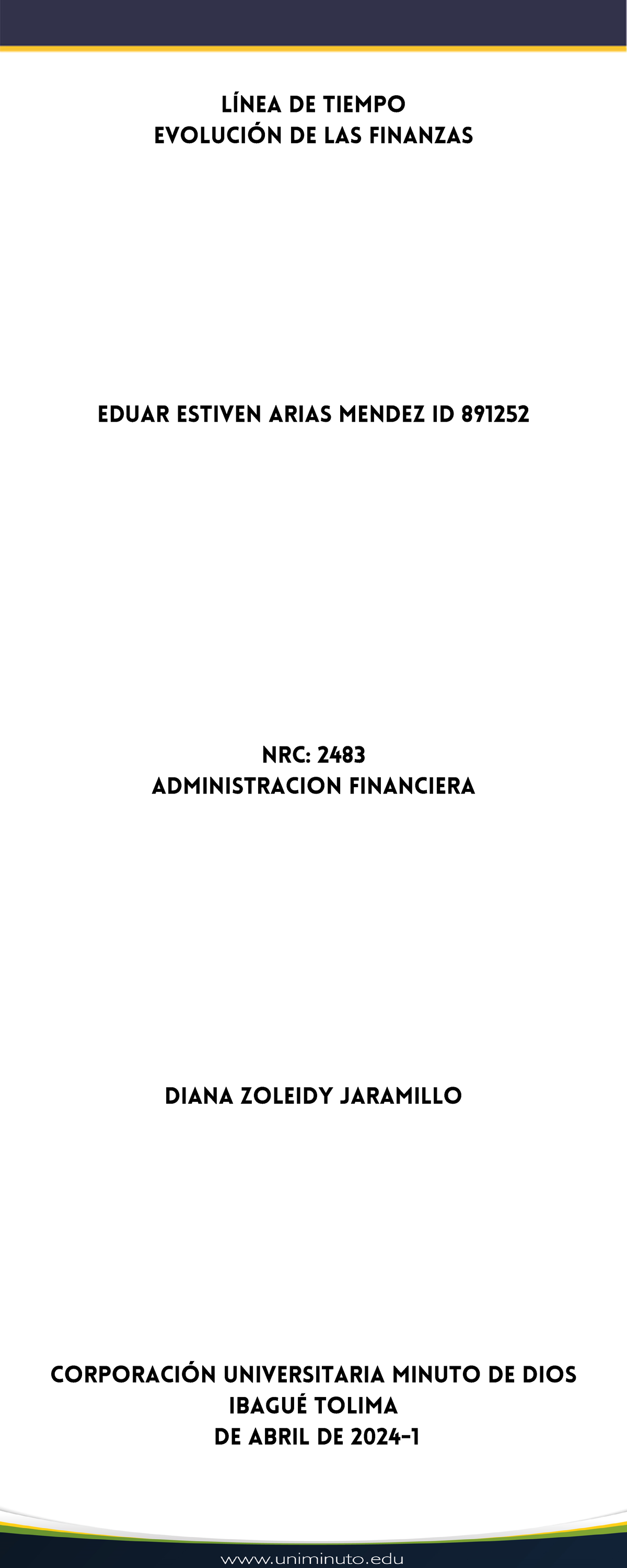 Línea del Tiempo evolucion de las finanzas - LÍNEA DE TIEMPO EVOLUCIÓN DE LAS FINANZAS EDUAR ...
