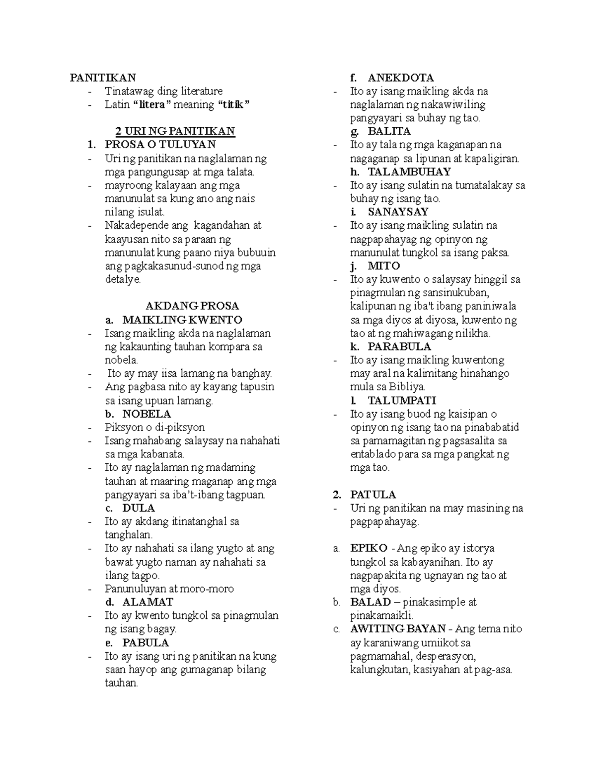 FIL2 - N/A - PANITIKAN Tinatawag ding literature Latin “litera” meaning ...