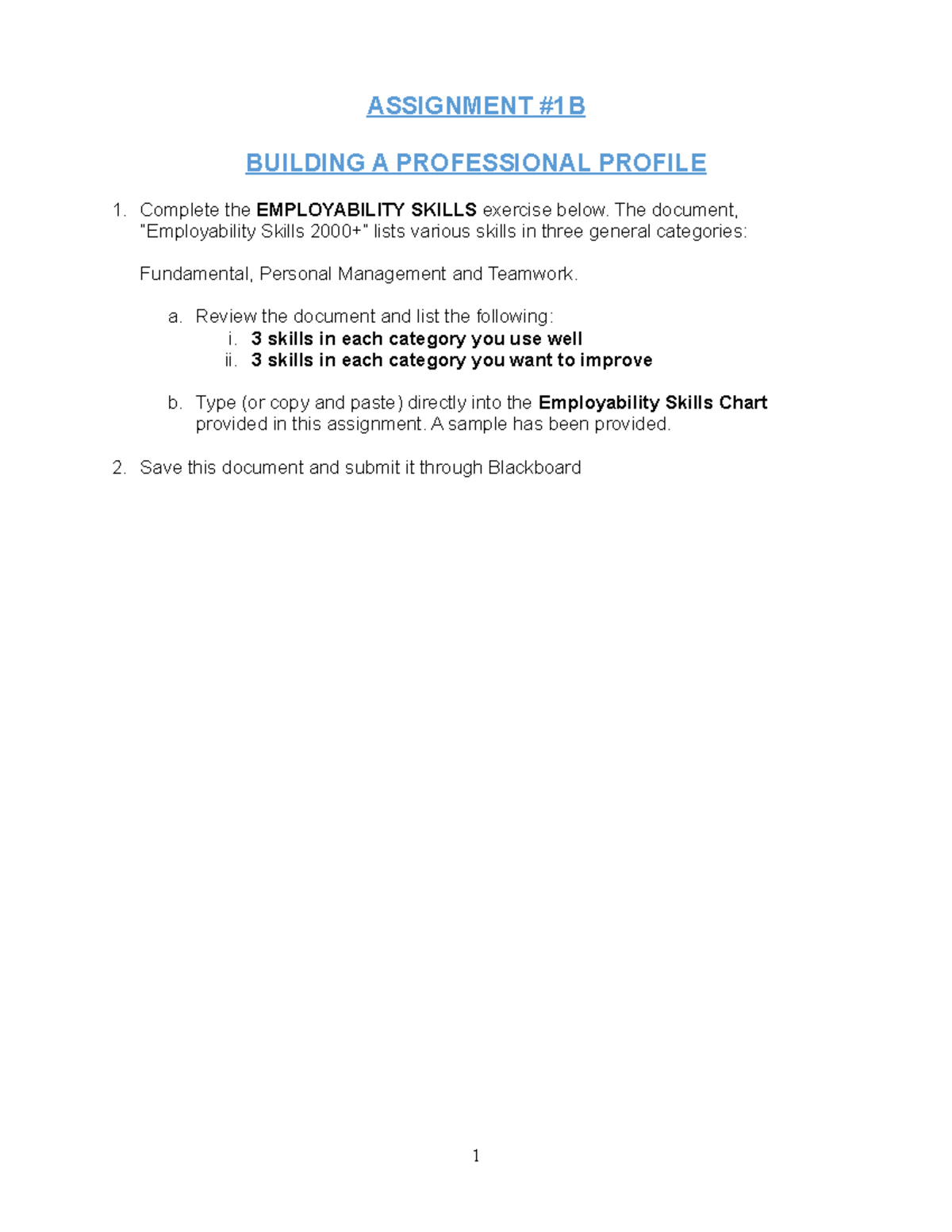 Assignment #1B - Employability Skills 2000 + - ASSIGNMENT #1B BUILDING A PROFESSIONAL PROFILE 1 ...