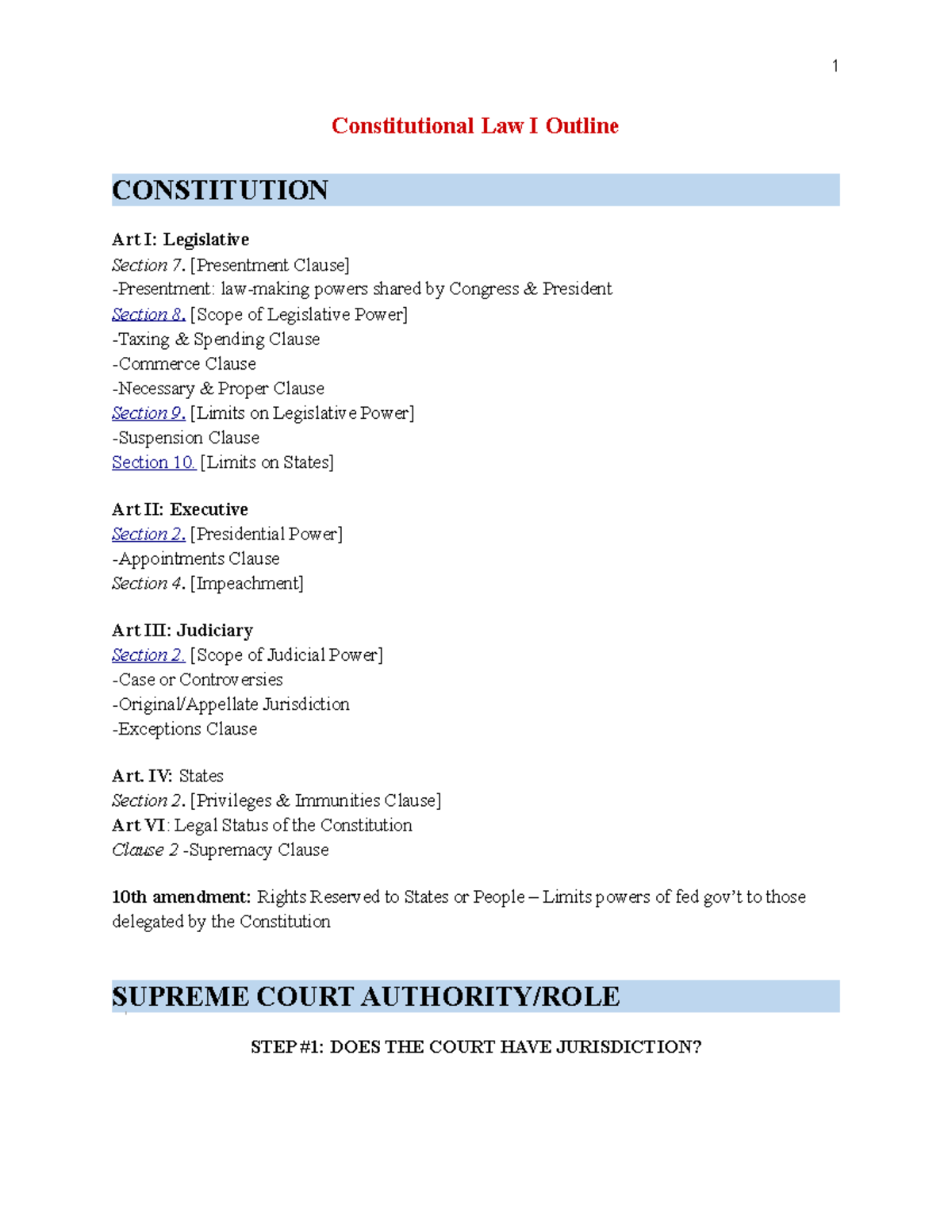 Con Law Outline - Constitutional Law I Outline CONSTITUTION Art I ...