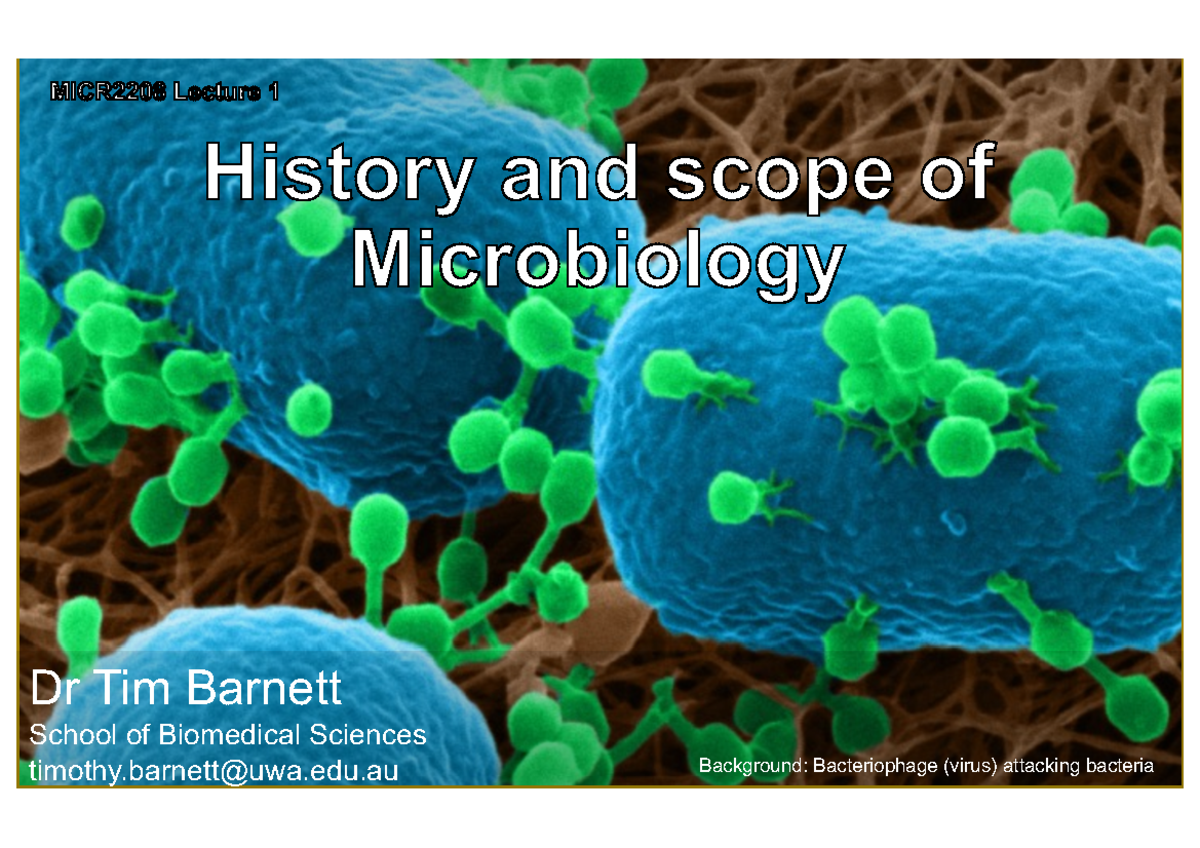 MICR2208 L1 2024 - Dr Tim Barnett School of Biomedical Sciences timothy ...