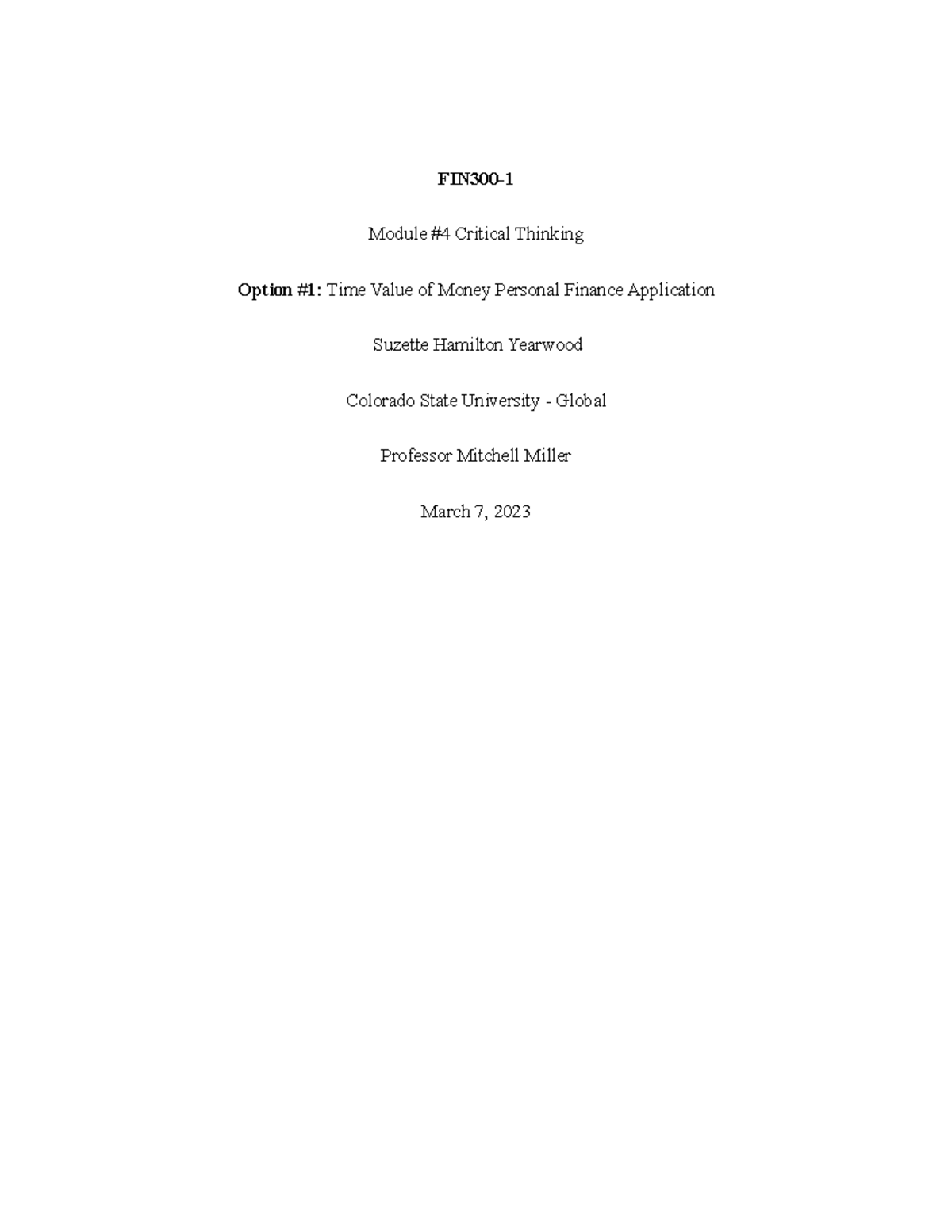 FIN300 Mod #4 CT project - FIN300- Module #4 Critical Thinking Option ...