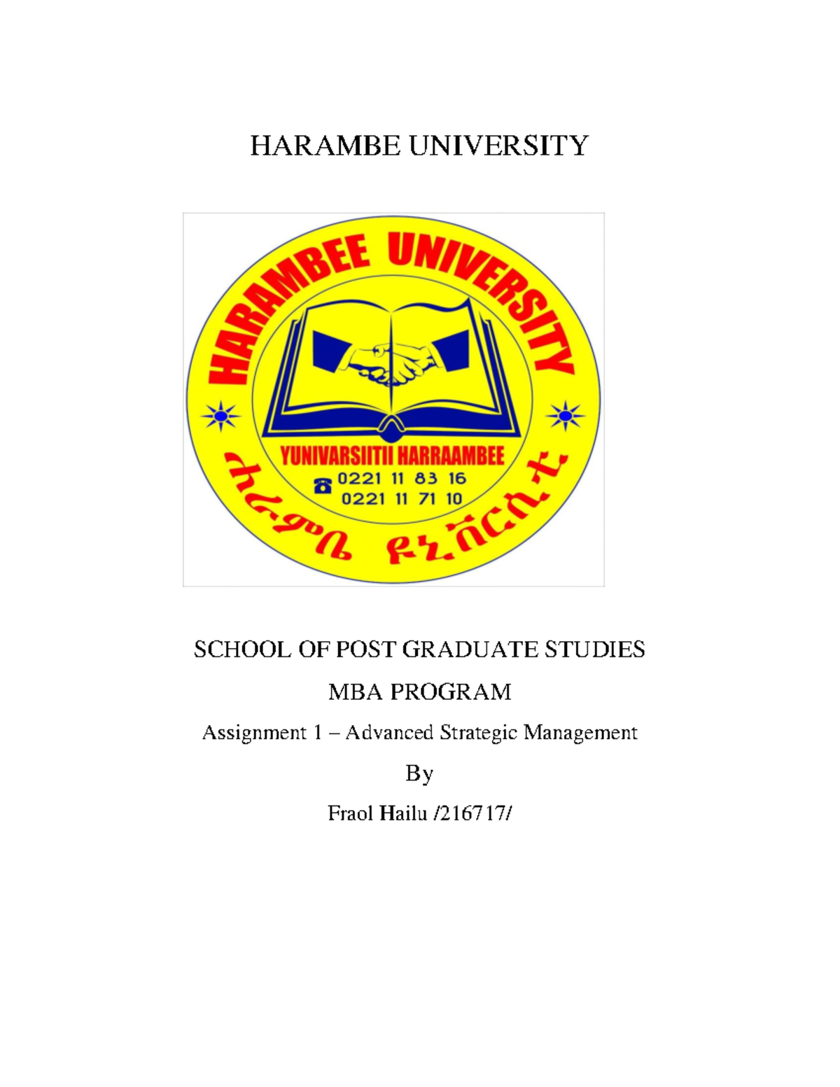 Assignment 1 - HARAMBE UNIVERSITY SCHOOL OF POST GRADUATE STUDIES MBA ...