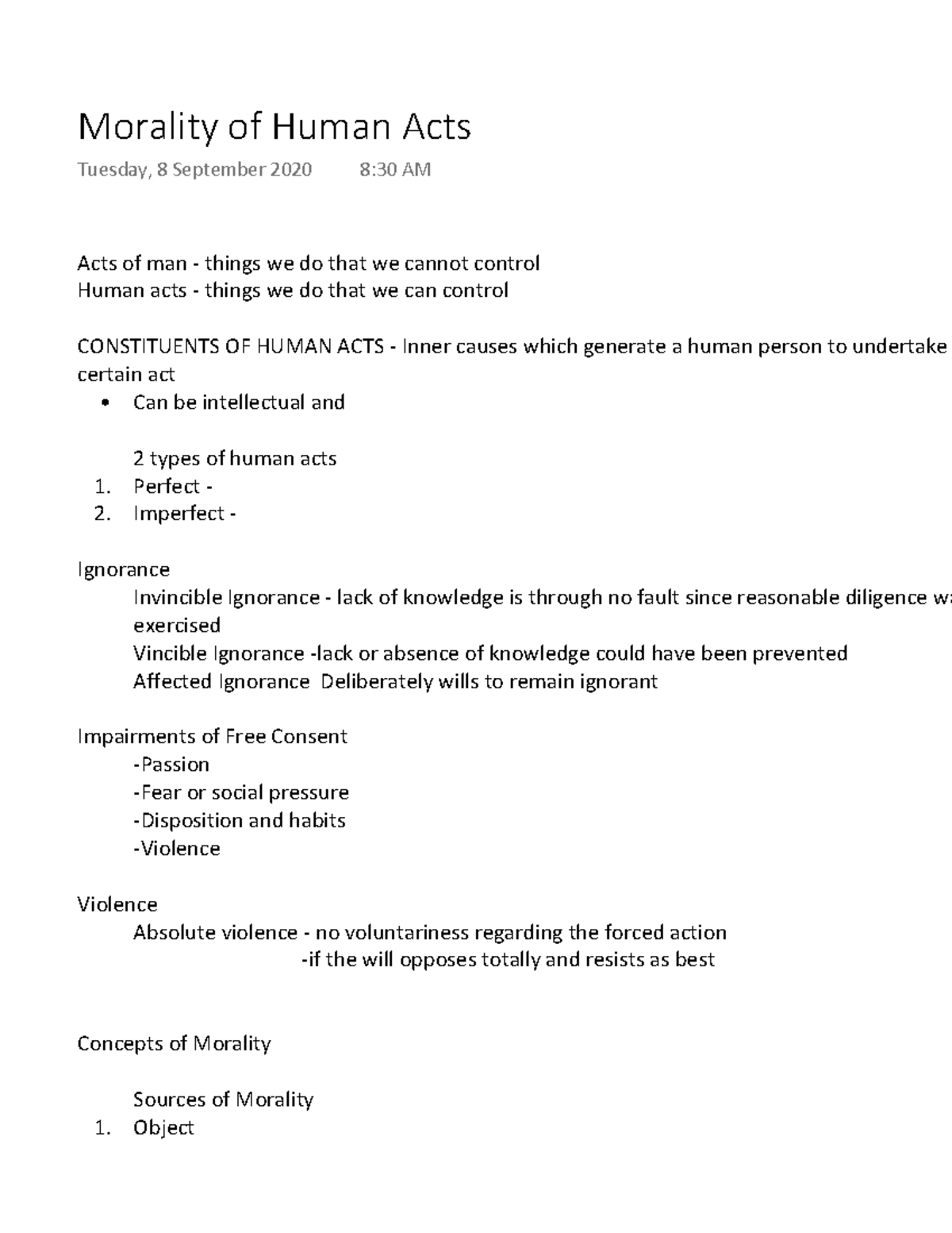 Morality of Human Acts - Notes - Acts of man - things we do that we ...