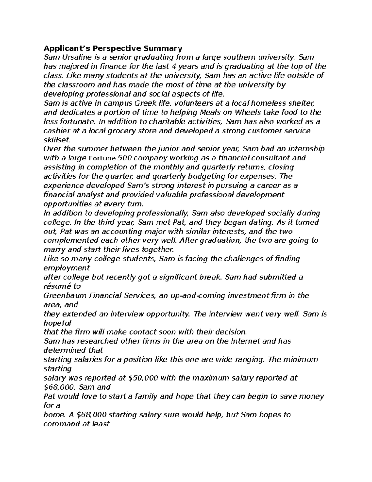 Excercise 1 - Candidate - Applicant’s Perspective Summary Sam Ursaline is a senior graduating ...