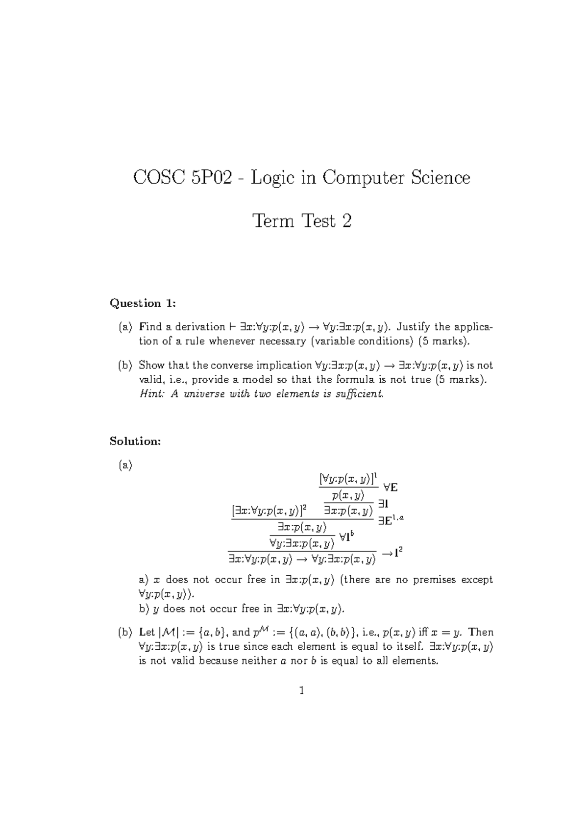 Test 2008, questions and answers - COSC 5P02 - Logic in Computer ...