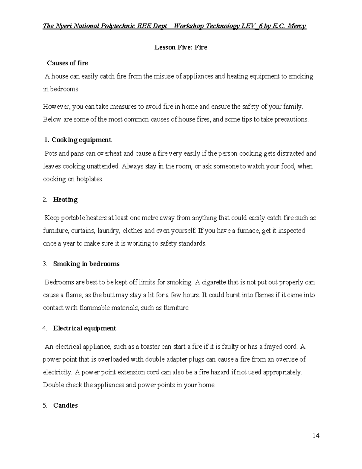 Lesson 4 - Lecture notes 1 - Lesson Five: Fire Causes of fire A house ...