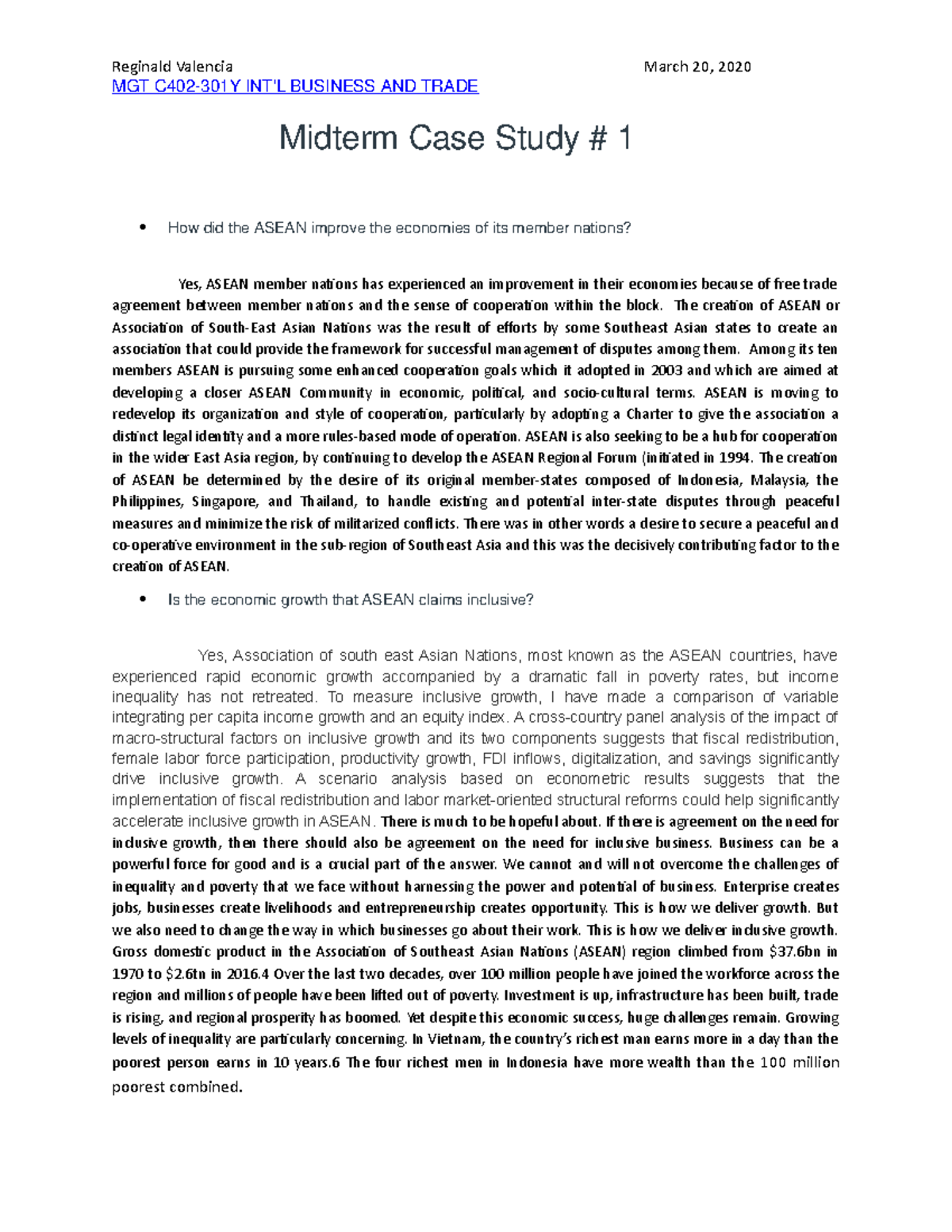 Midterm Case Study # 1 Valencia Reginald G - Reginald Valencia March 20, 2020 MGT C402-301Y INT ...