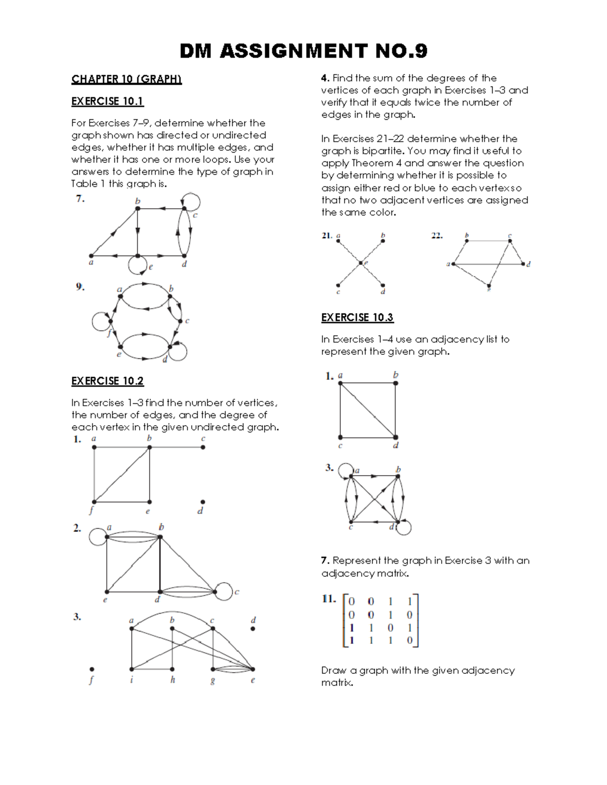 DM Assignment NO. 9 - DM ASSIGNMENT NO. CHAPTER 10 (GRAPH) EXERCISE 10. For Exercises 7–9 ...