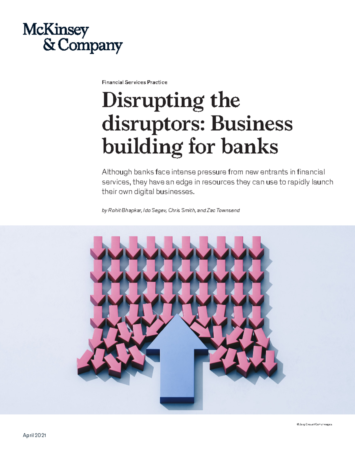 Disrupting the disruptors Business building for banks - Financial ...