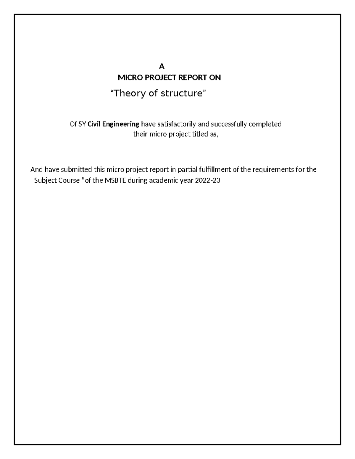 Tos - XDBHNX - A MICRO PROJECT REPORT ON “Theory of structure” Of SY ...