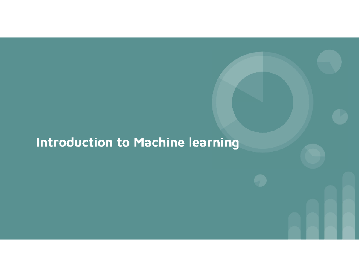 Introduction to Machine learning - Introduction to Machine learning ...