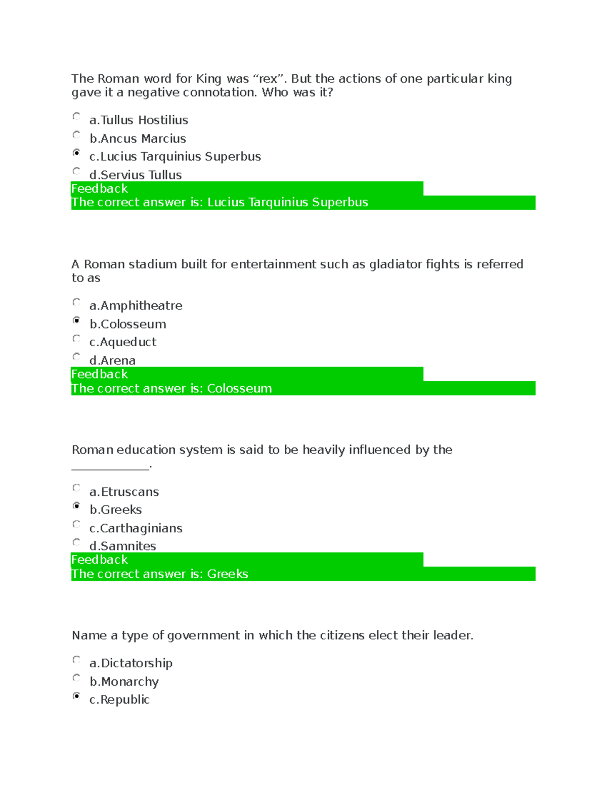 Graded Quiz Unit 6 - The Roman word for King was “rex”. But the actions ...