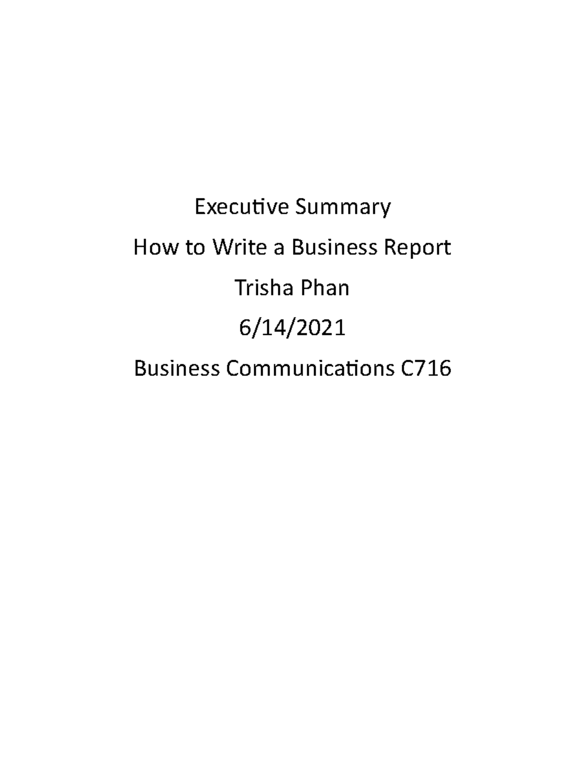 Executive Summary Report C716 Task - Executive Summary How to Write a ...