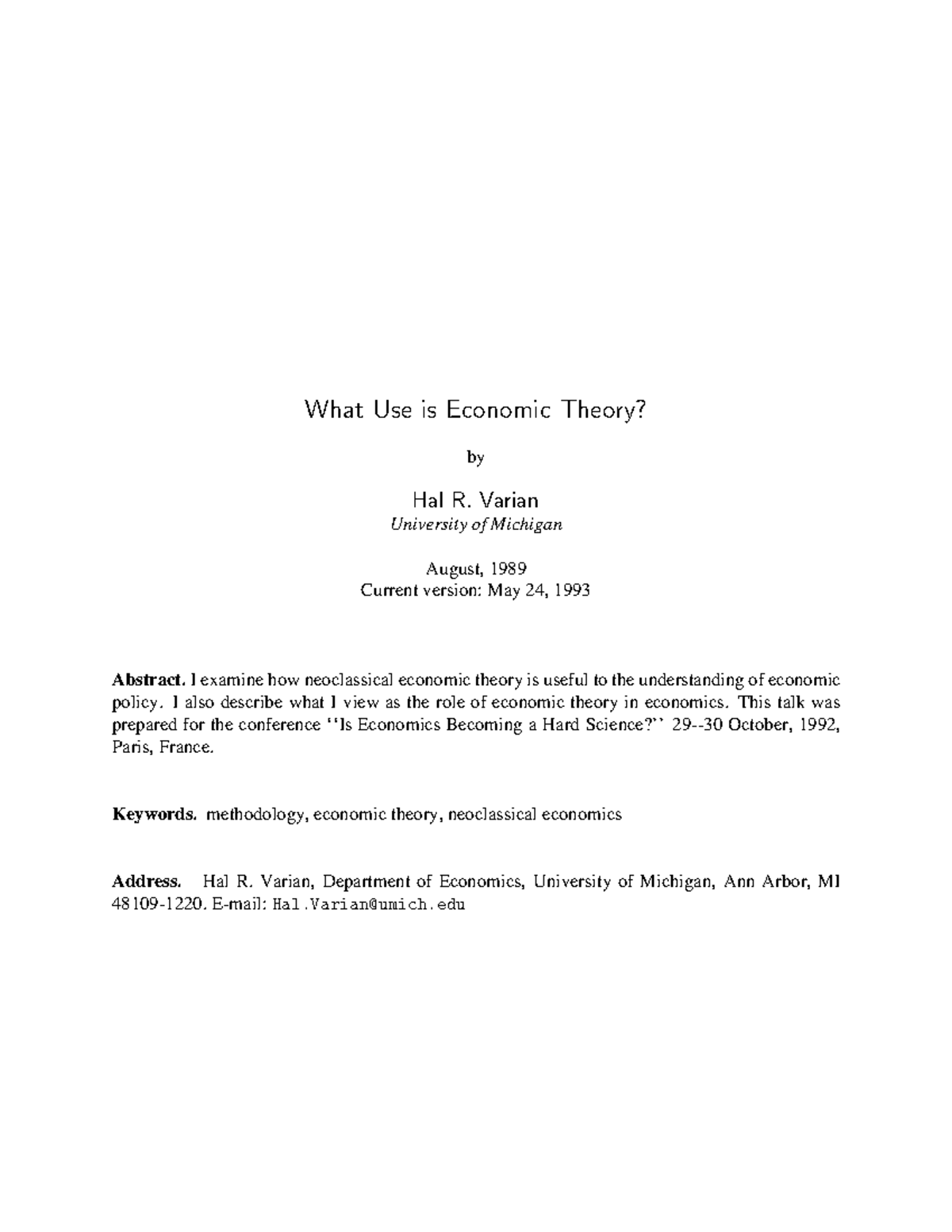 Fin505-2020 ch01 1.3 - What Use is Economic Theory? by Hal R. Varian University of Michigan ...