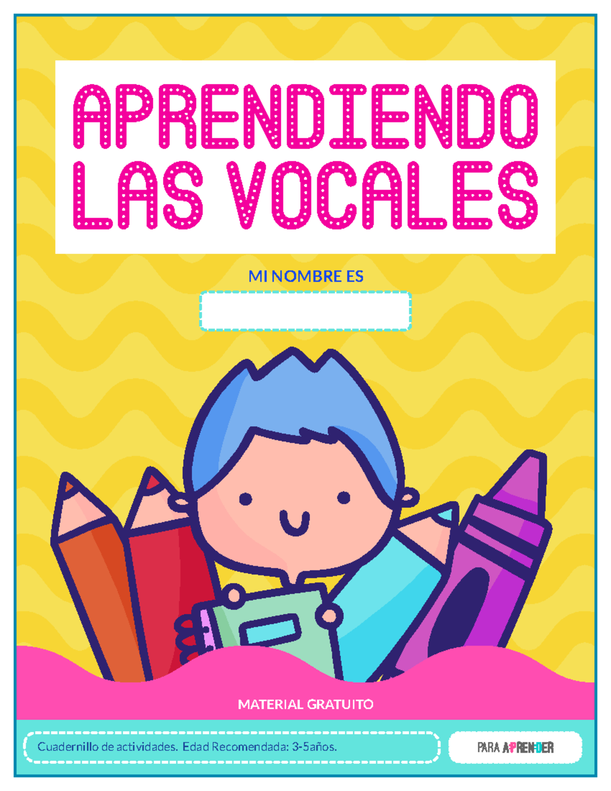 Cuaderno-PARA- Aprender-LAS- Vocales Parte 1 - Cuadernillo de ...