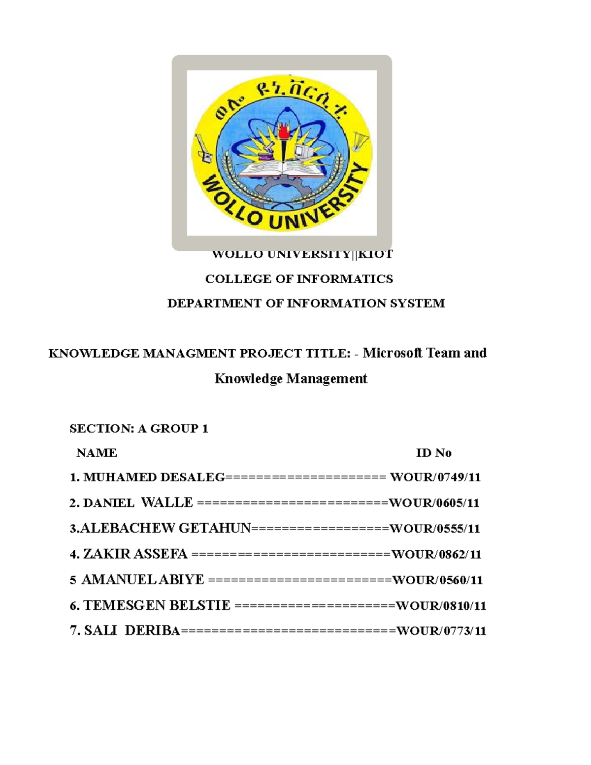 Knowledge Managment - WOLLO UNIVERSITY||KIOT COLLEGE OF INFORMATICS ...