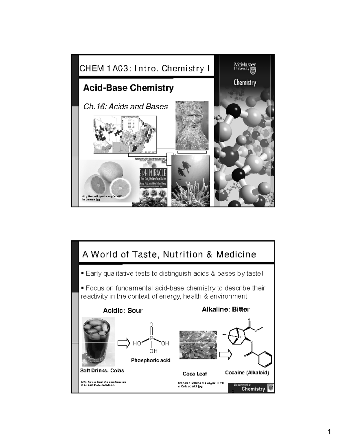 Chapter 16- Acids and Bases - CHEM 1A03: I n t r o. Ch em ist r y I ...