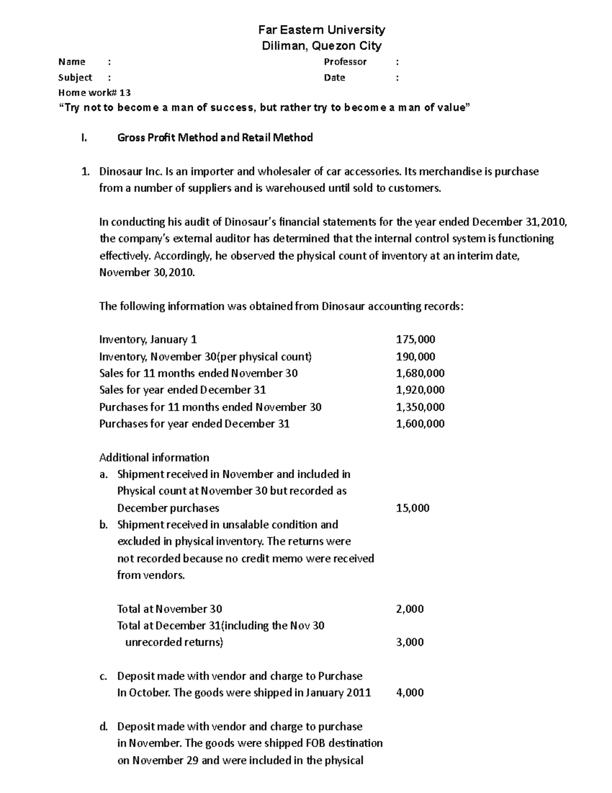 Homework# 14 - IT IS USEFUL IN CPA REVIEW. IT IS USEFUL IN CPA REVIEW ...