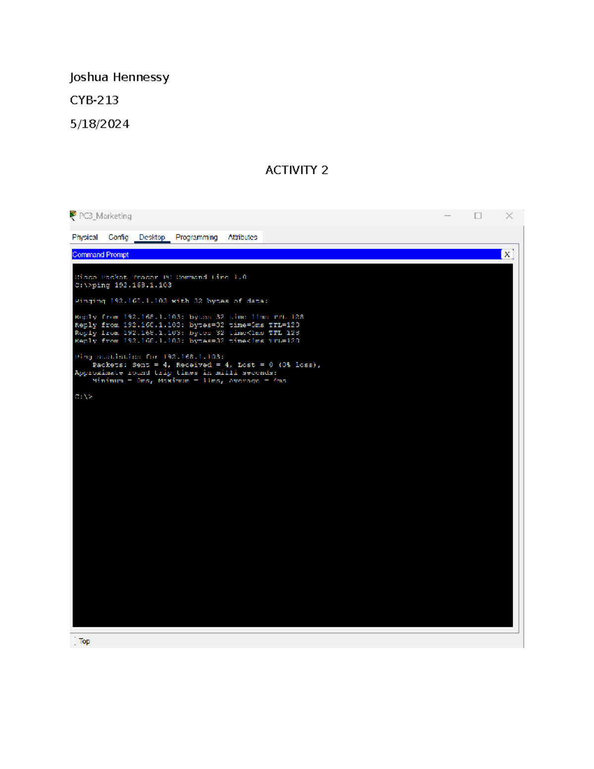 CYB 210 MOD 2 Joshua Hennessy - CYB230 - Joshua Hennessy CYB- 5/18/ ACTIVITY 2 - Studocu