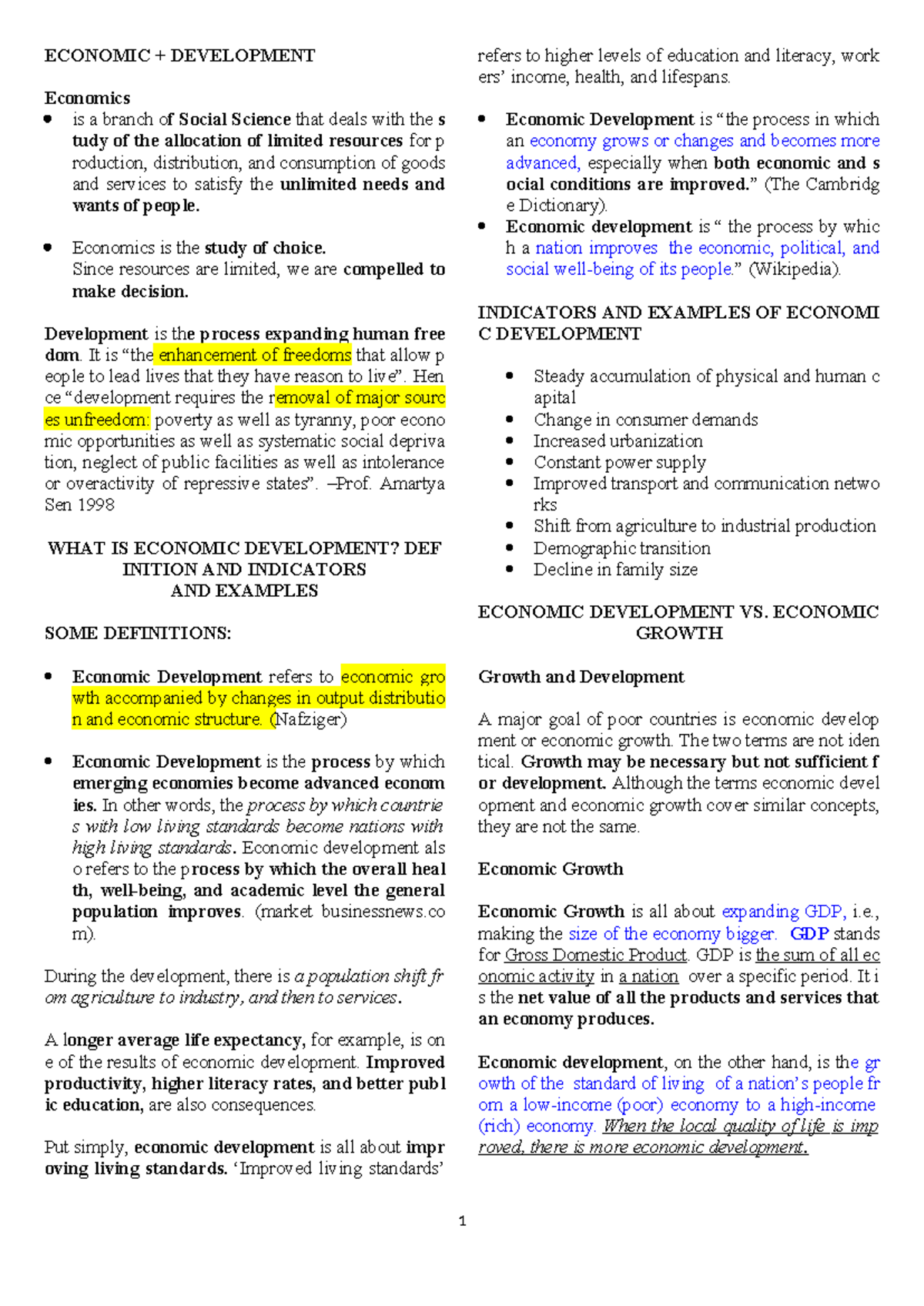 ECONOMICS DEVELOPMENT NOTES - ECONOMIC + DEVELOPMENT Economics is a ...