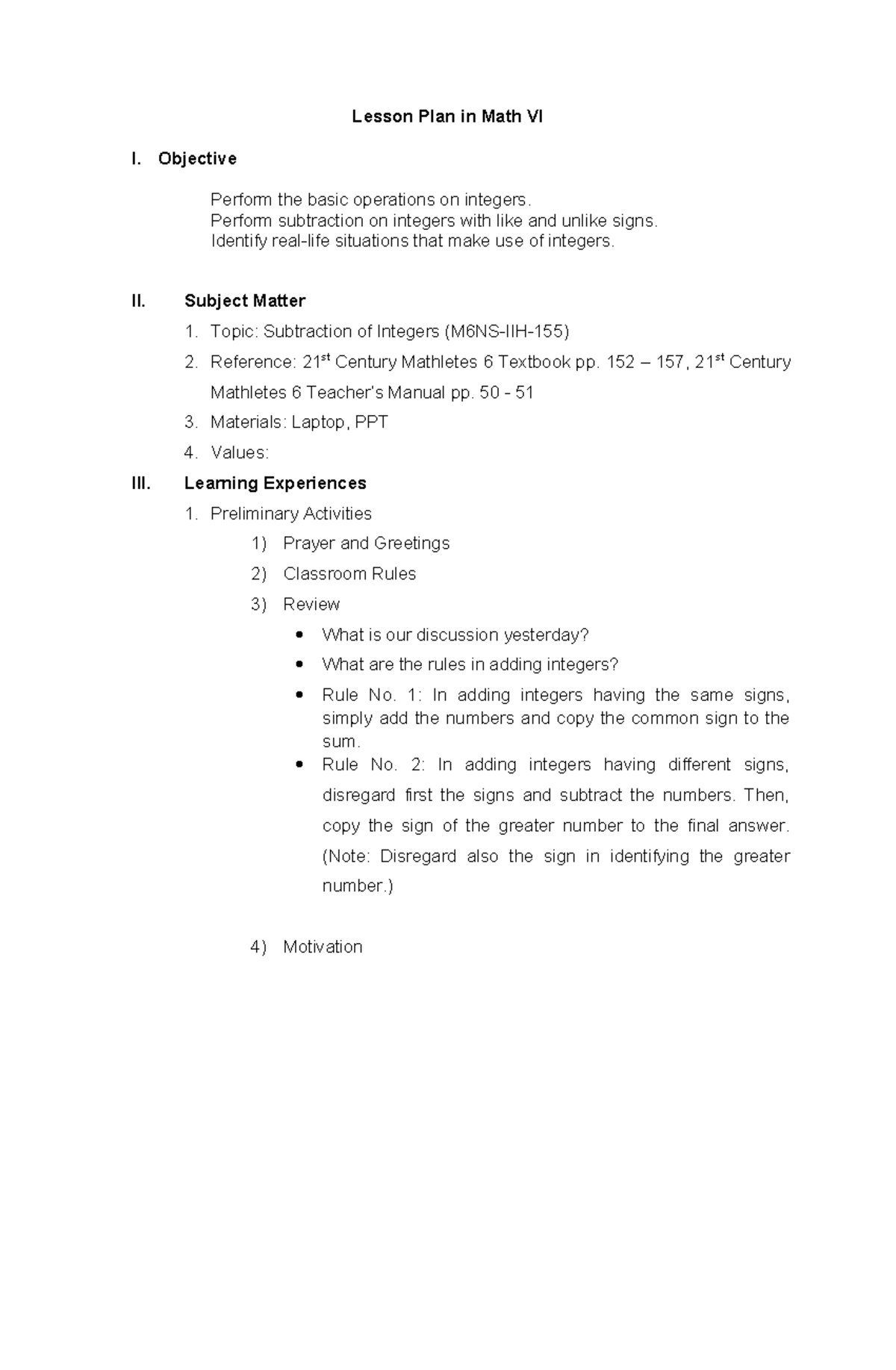 LP Demo - none - Lesson Plan in Math VI I. Objective Perform the basic ...